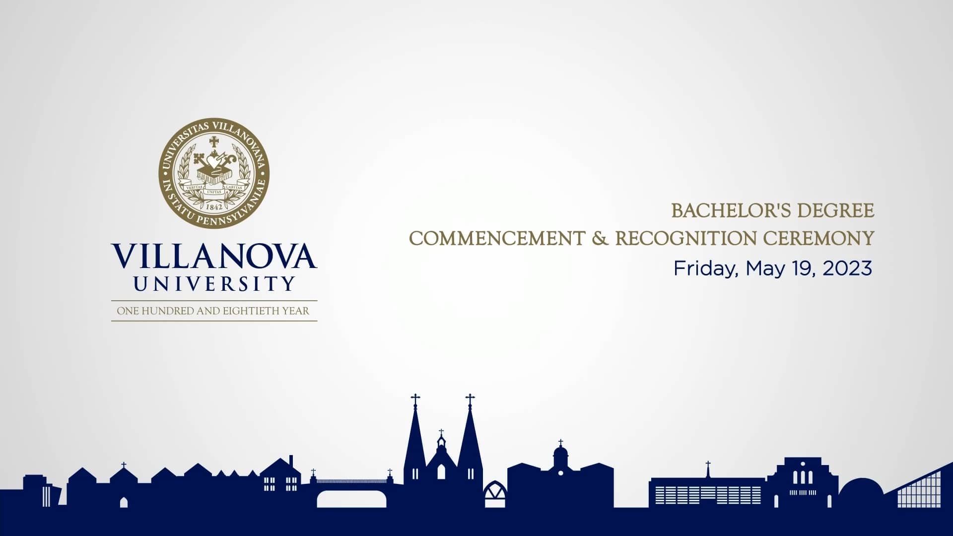 Villanova University Bachelor’s Degree Commencement & Recognition ...