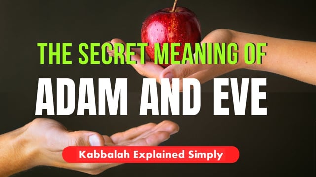 Adam and Eve Explained - KabU