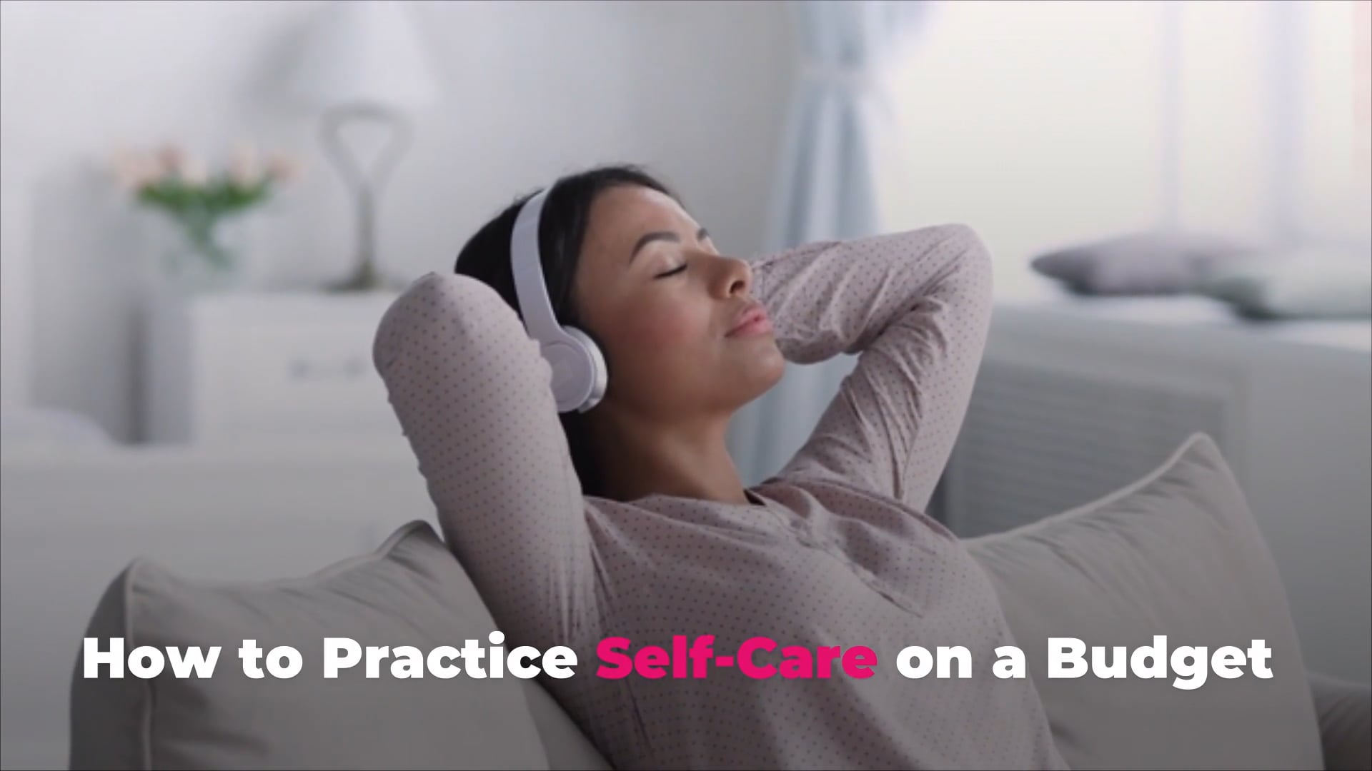 Renew Life Video 12 final 11-19-21 - How to Practice Self-Care on a Budget on Vimeo