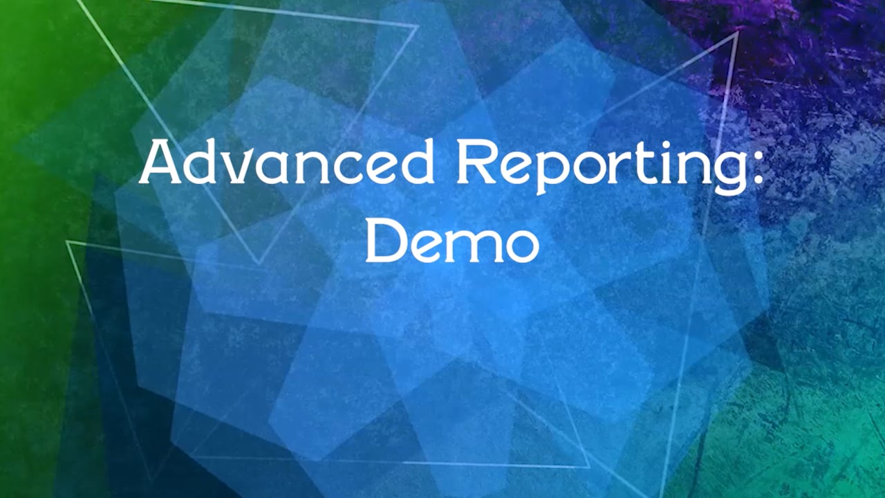 Advanced Reporting - Demo on Vimeo