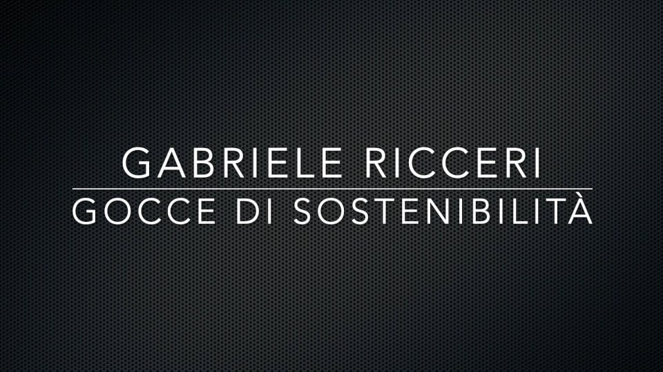 gocce di sostenibilita - ricceri gabriele on Vimeo
