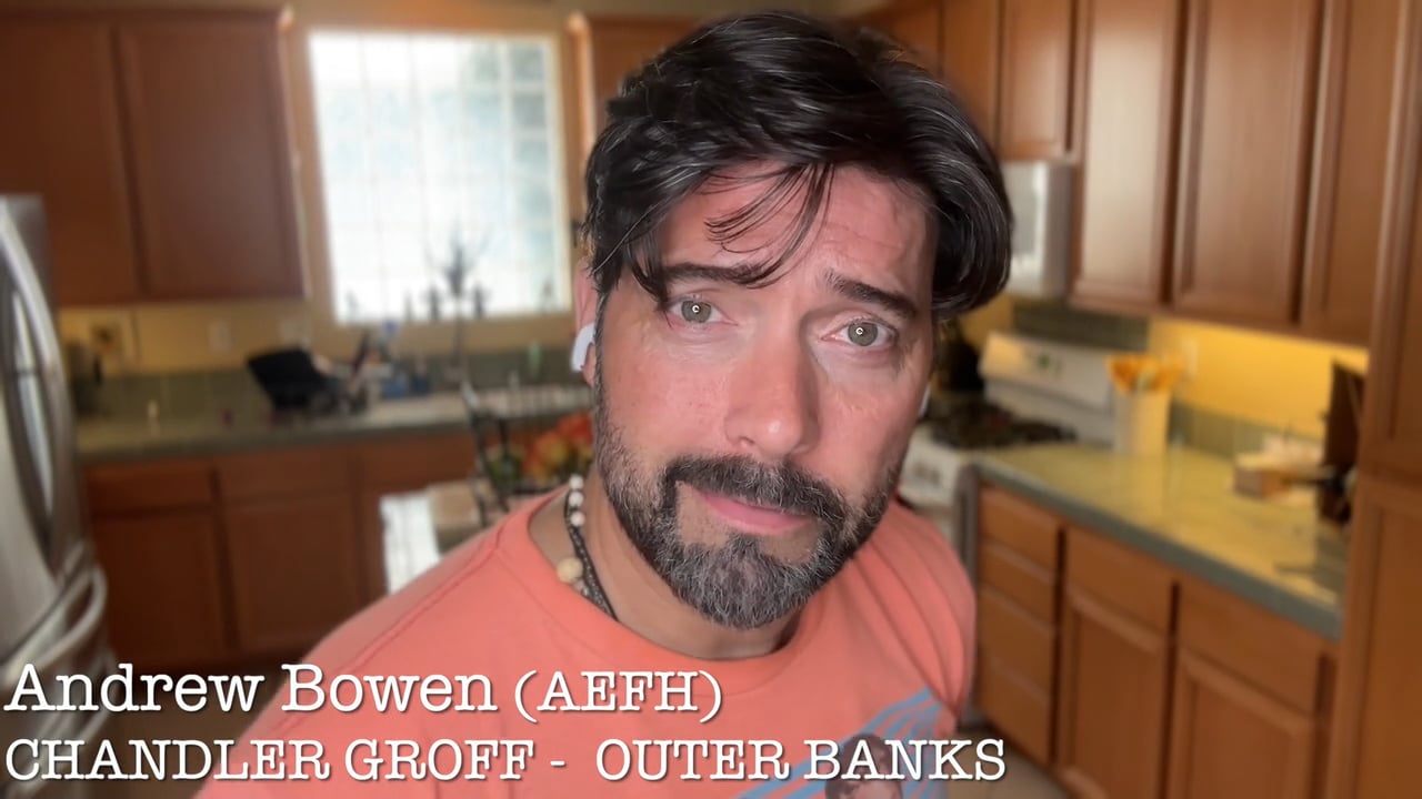 Andrew Bowen - Chandler Groff - Outer Banks + Demo Reel on Vimeo