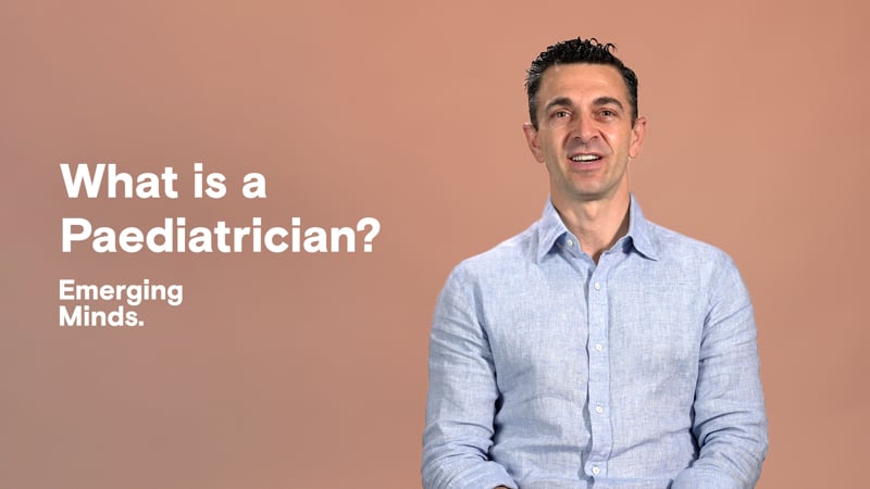 What is a paediatrician? - Emerging Minds