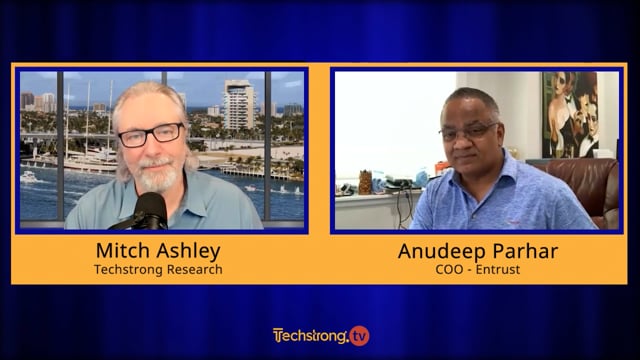 Zero Trust Strategy - Anudeep Parhar, Entrust - Techstrong TV