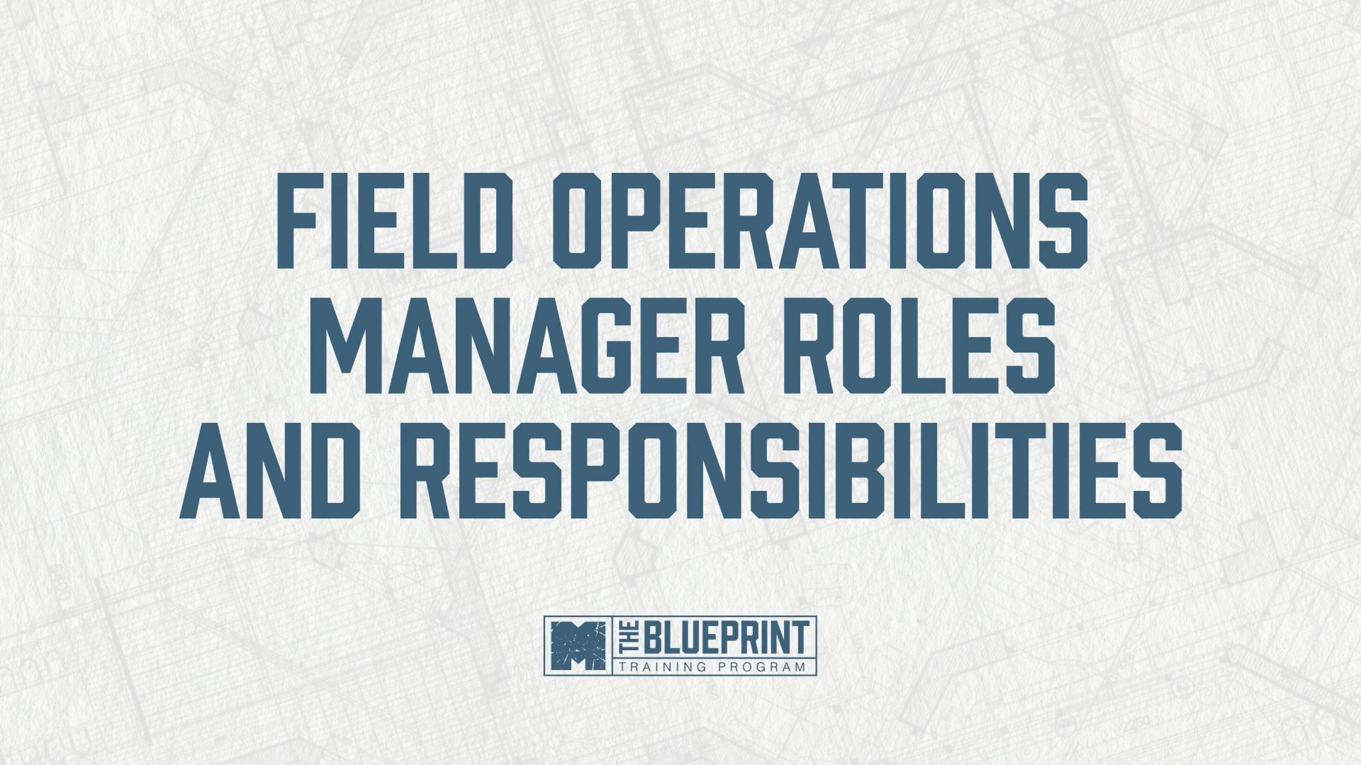 MART_Training_FieldOps_Mod1-3_Field-Operations-Manager-Roles ...
