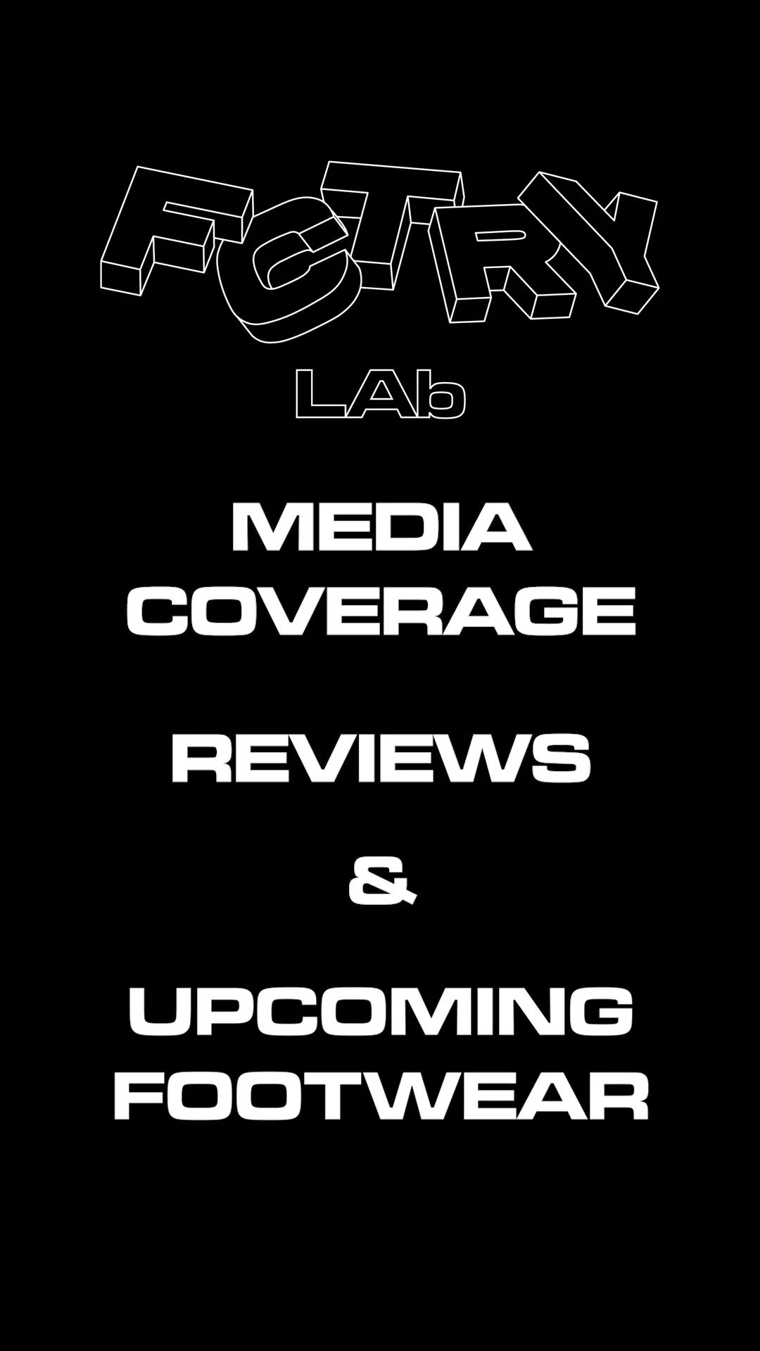 FCTRY LAb Media Review