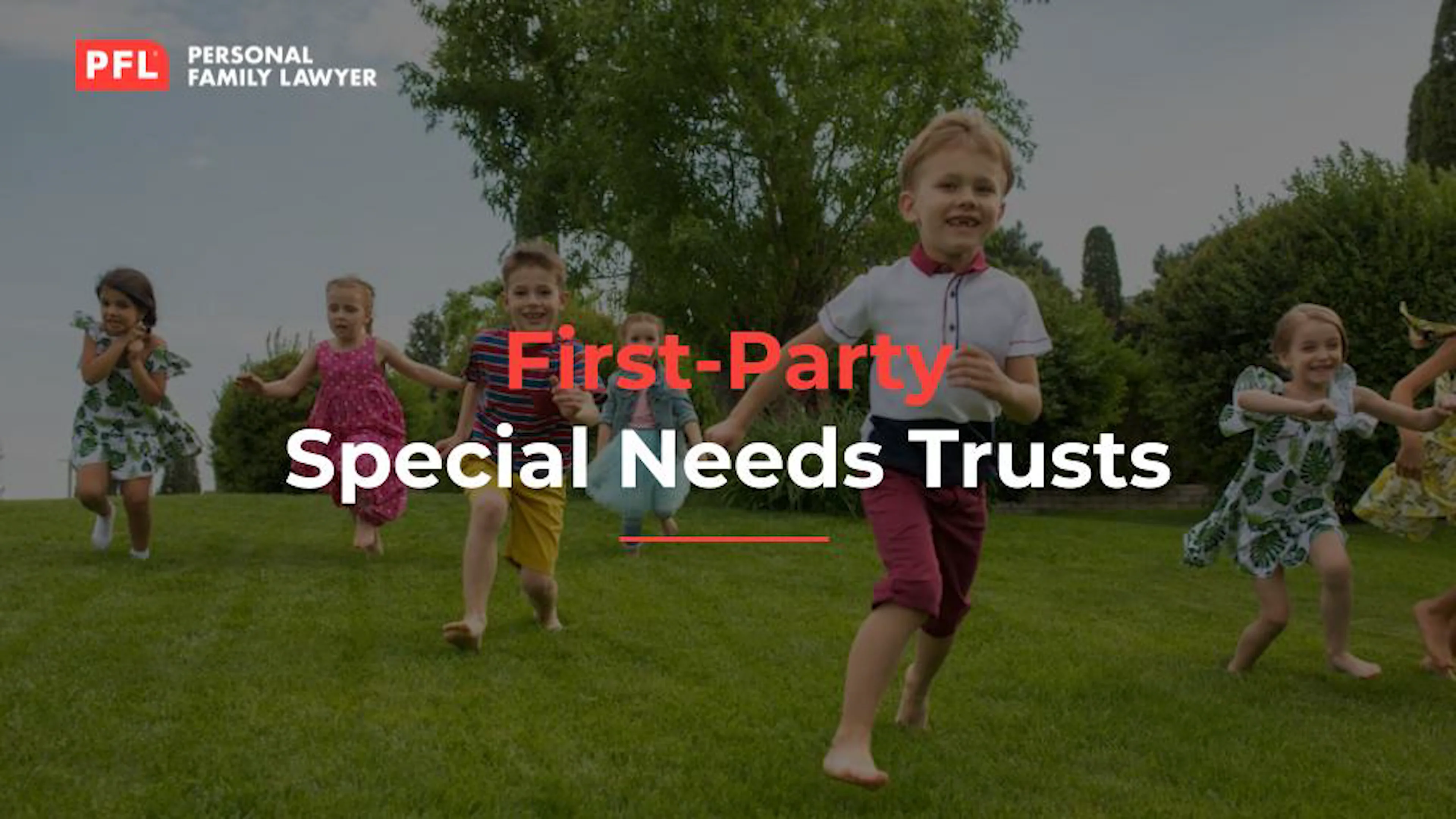 SNP Module 3 Lesson 2: First-Party Special Needs Trusts on Vimeo