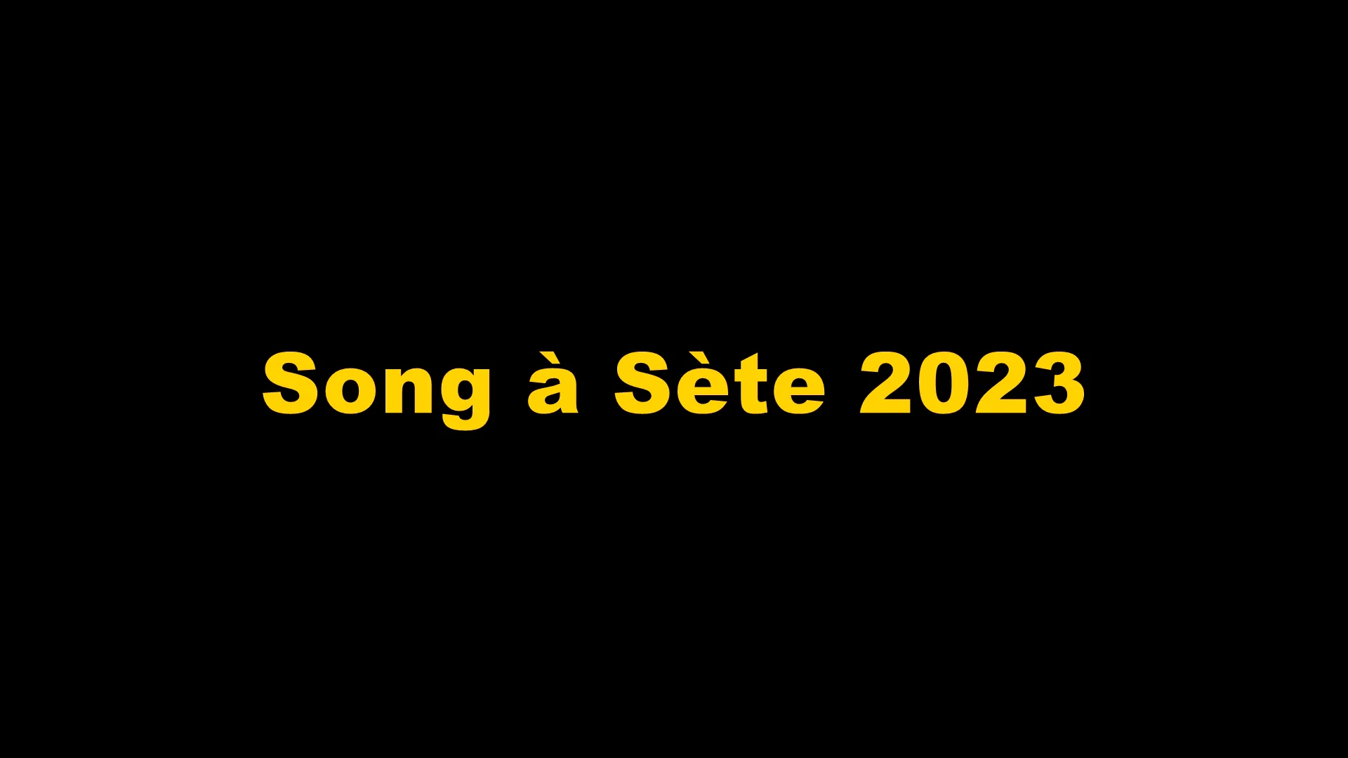 Song à Sète 2023 Film 1 on Vimeo