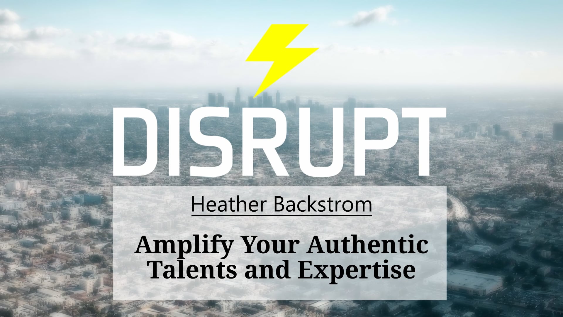 Amplify Your Authentic Talents and Expertise | Heather Backstrom | DisruptHR Talks on Vimeo