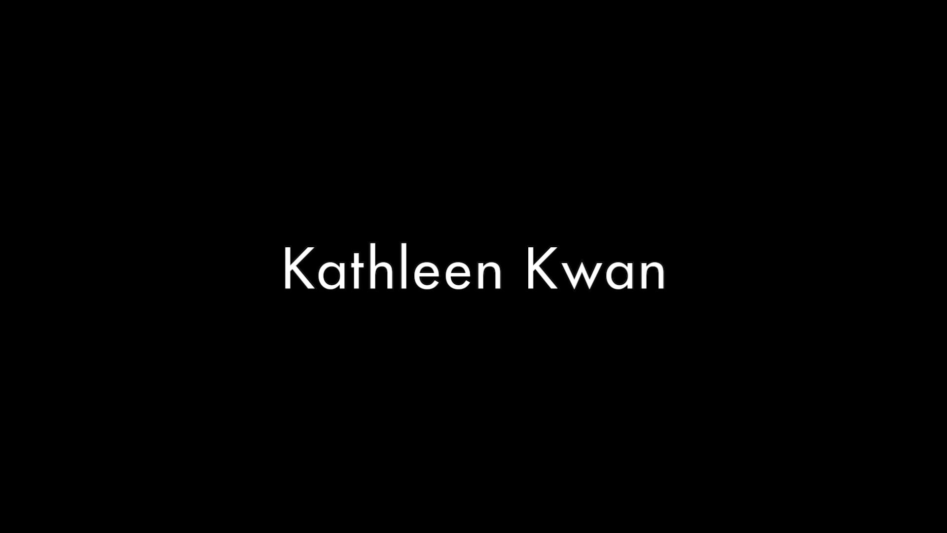 Kathleen Kwan Reel on Vimeo