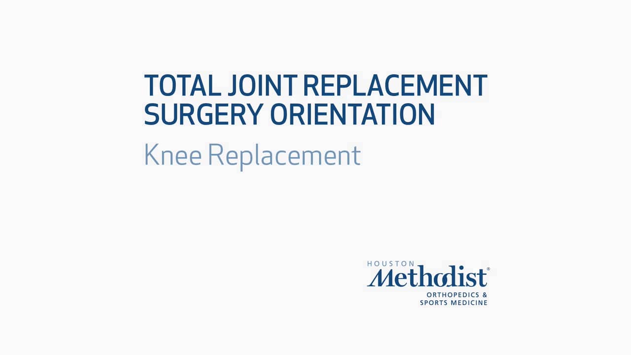 Total Joint Replacement Surgery Orientation: Knee Replacement on Vimeo