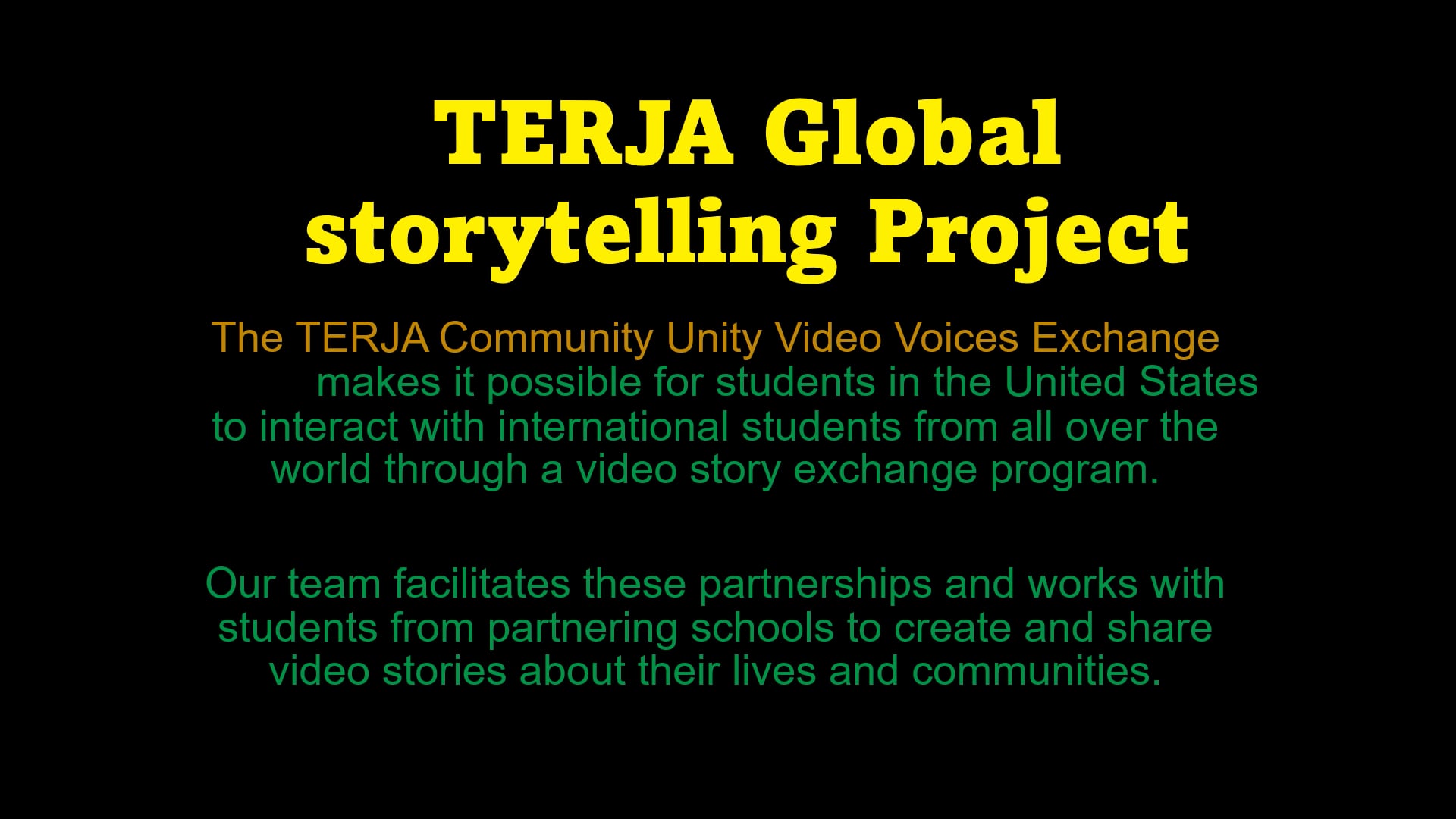 About TERJA Global storytelling Project on Vimeo