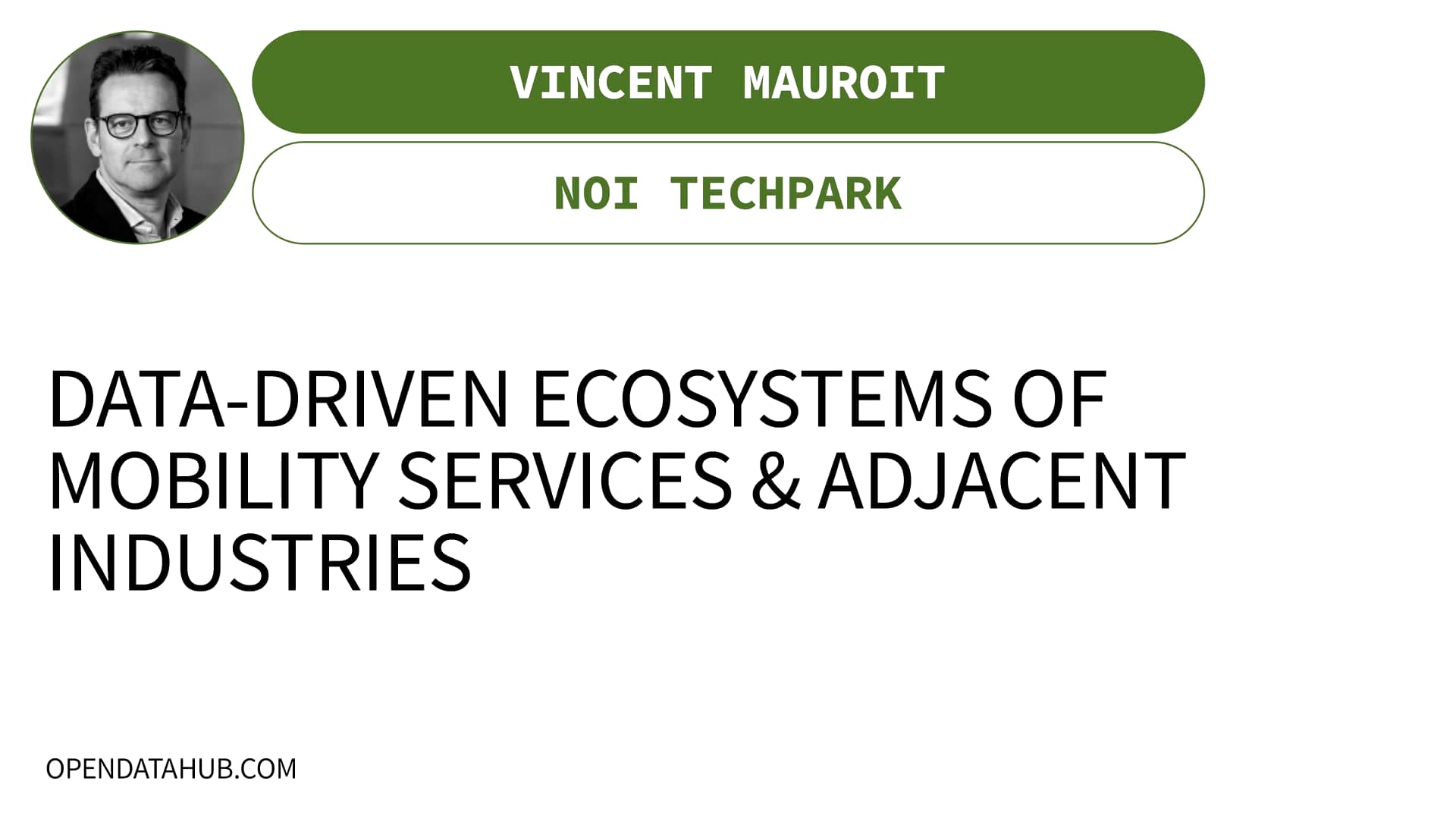 Open Data Hub Day 2023 - Vincent Mauroit - Data-driven ecosystems of mobility services ...