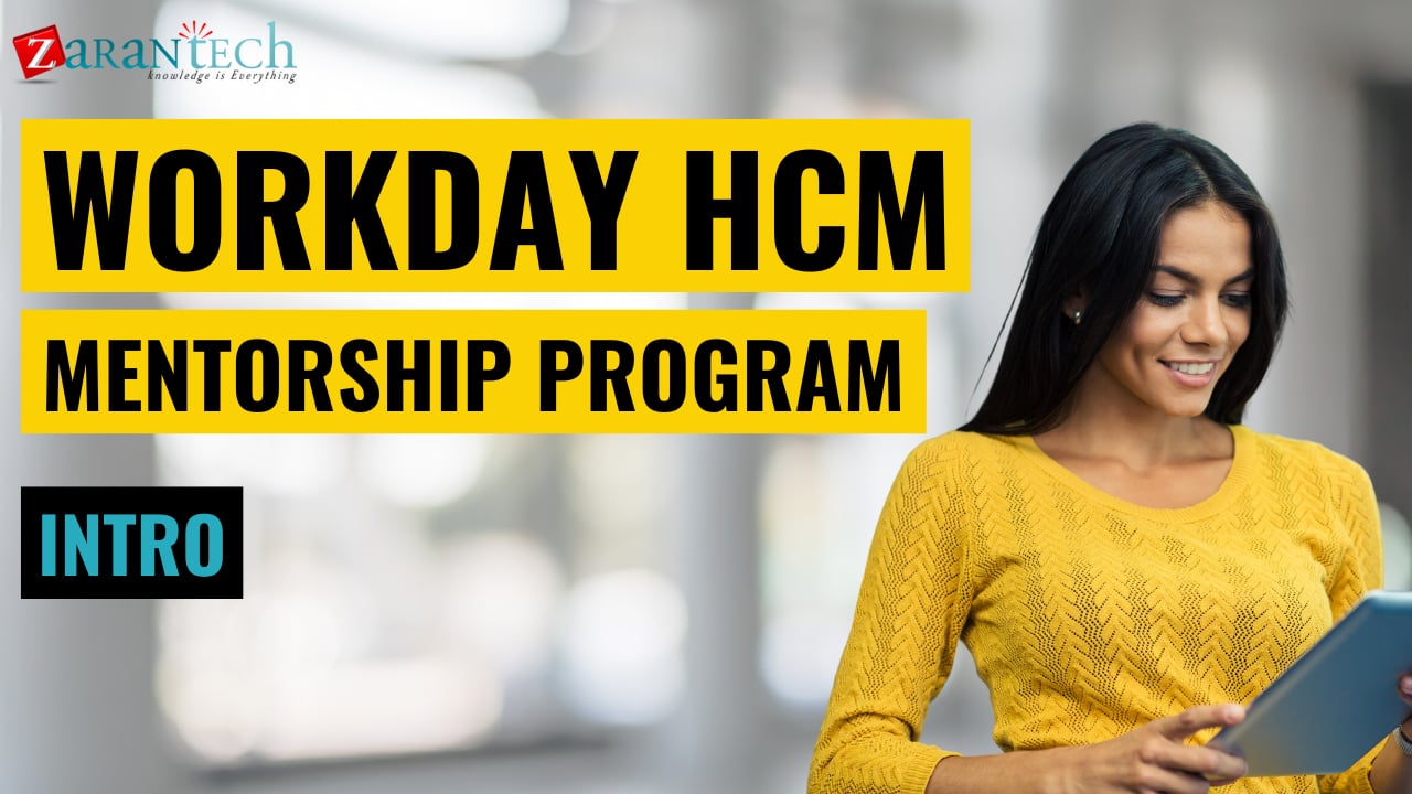 Intro - Workday HCM Mentorship Program - Learn how to start your Career ...