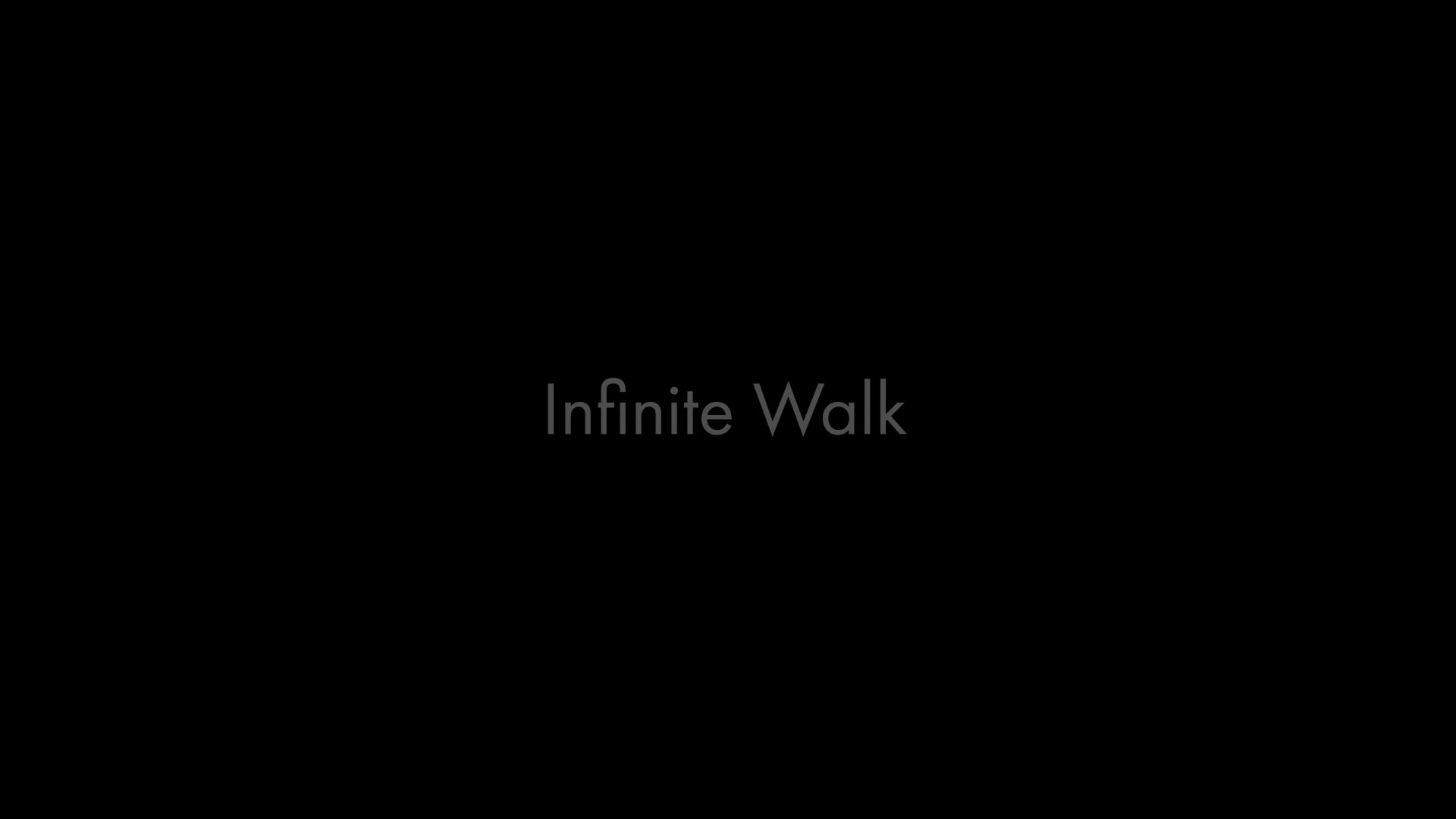 Infinite Walk (N/C) on Vimeo