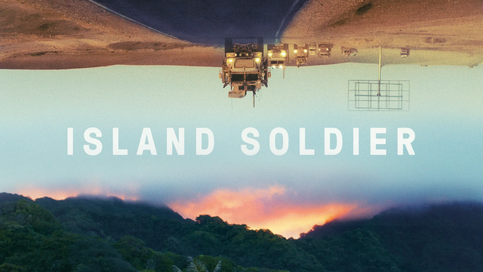 Watch Island Soldier Online | Vimeo On Demand on Vimeo