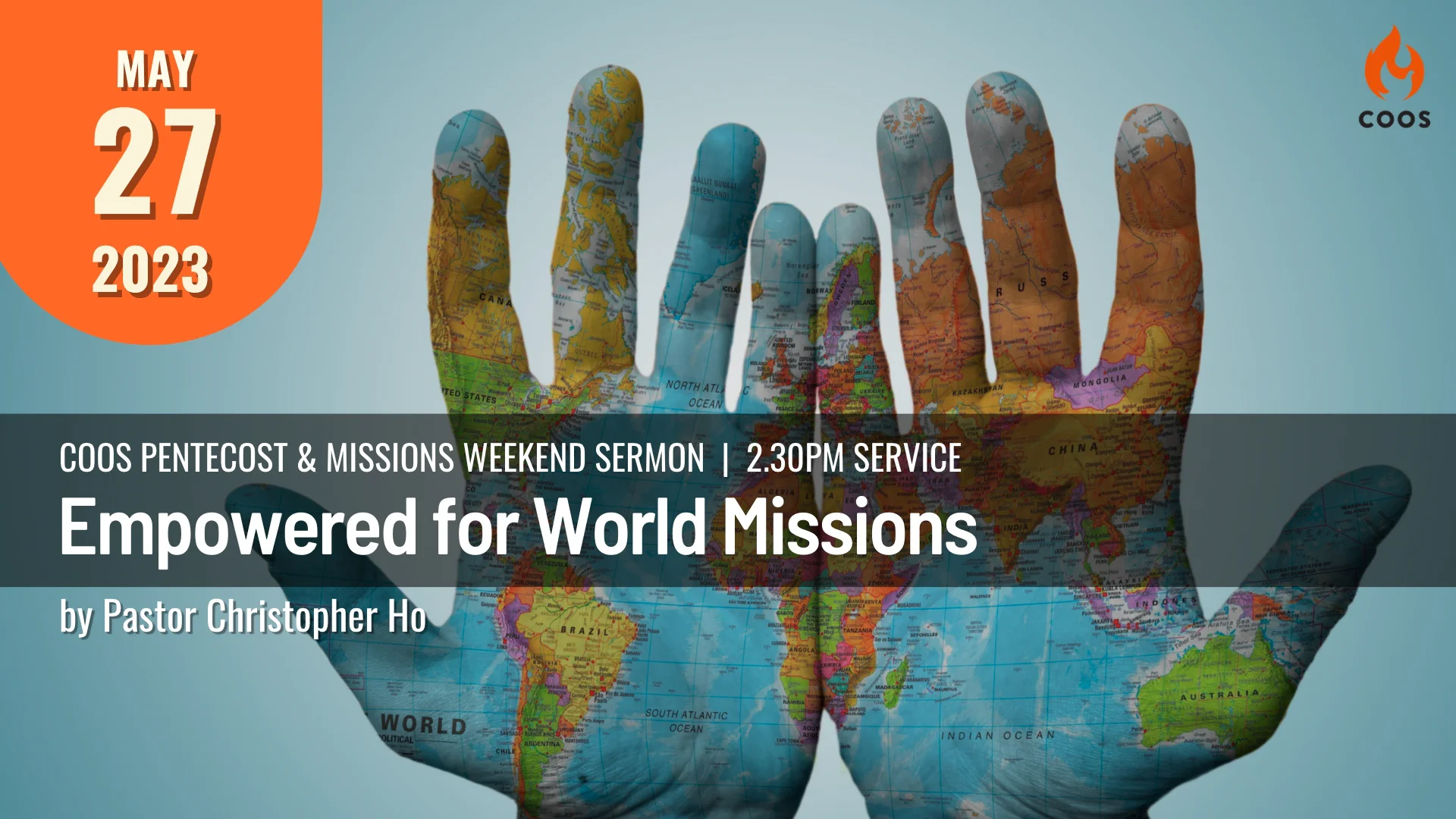 Empowered for World Missions - [COOS Pentecost & Missions Weekend ...