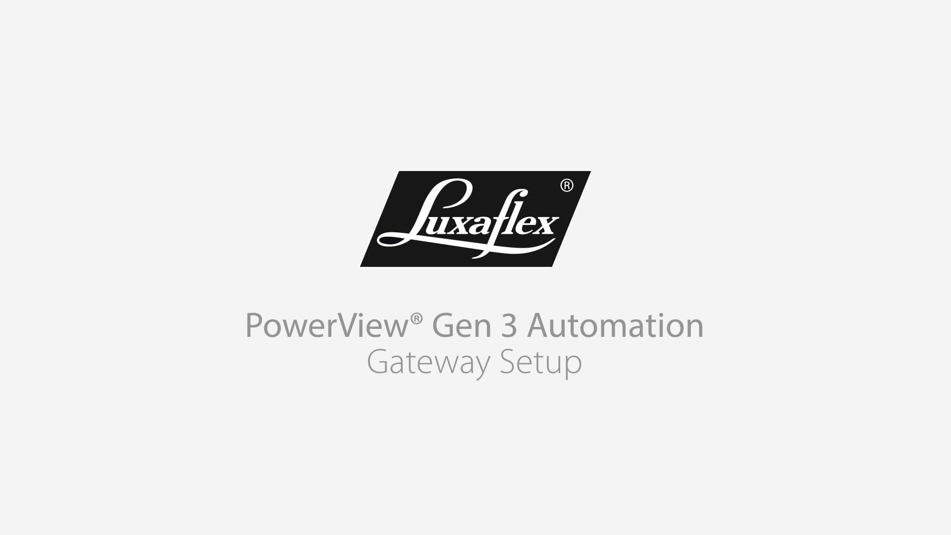 Ch 03 PowerView® Gen 3 Automation - Gateway Setup on Vimeo