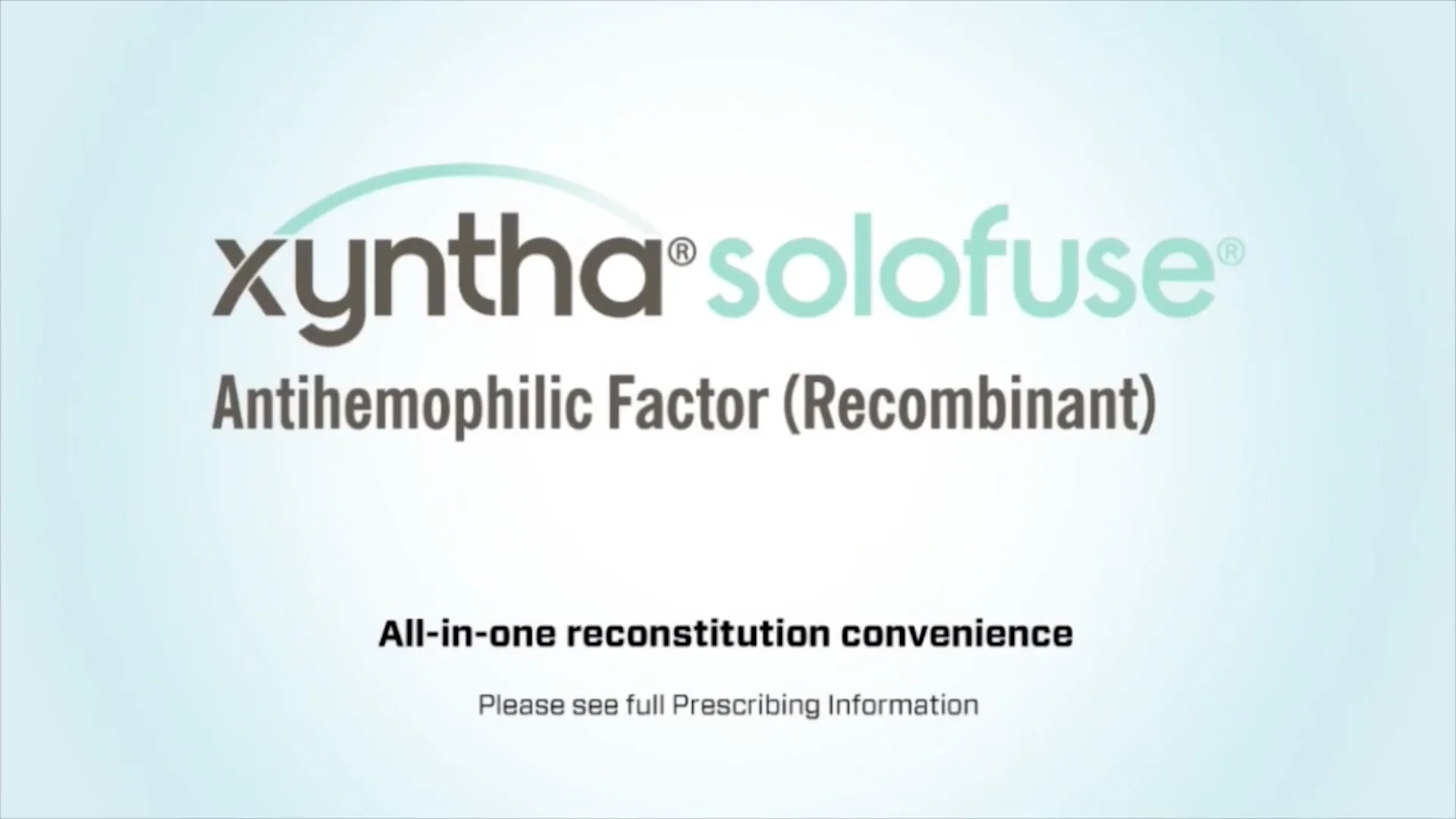 PP-XYN-USA-0508_Xyntha Solofuse Video Update