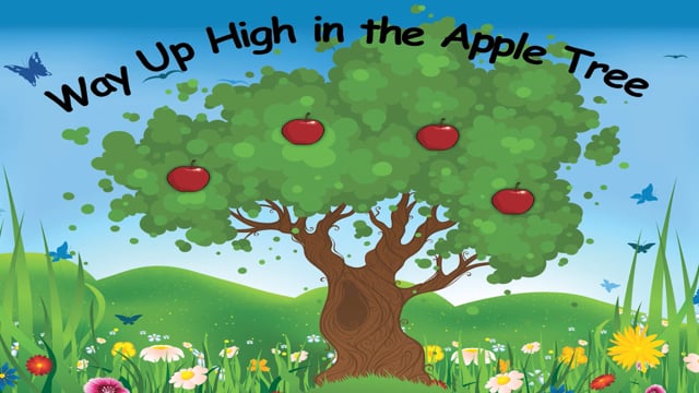 Way Up High in the Apple Tree | MusicplayOnline