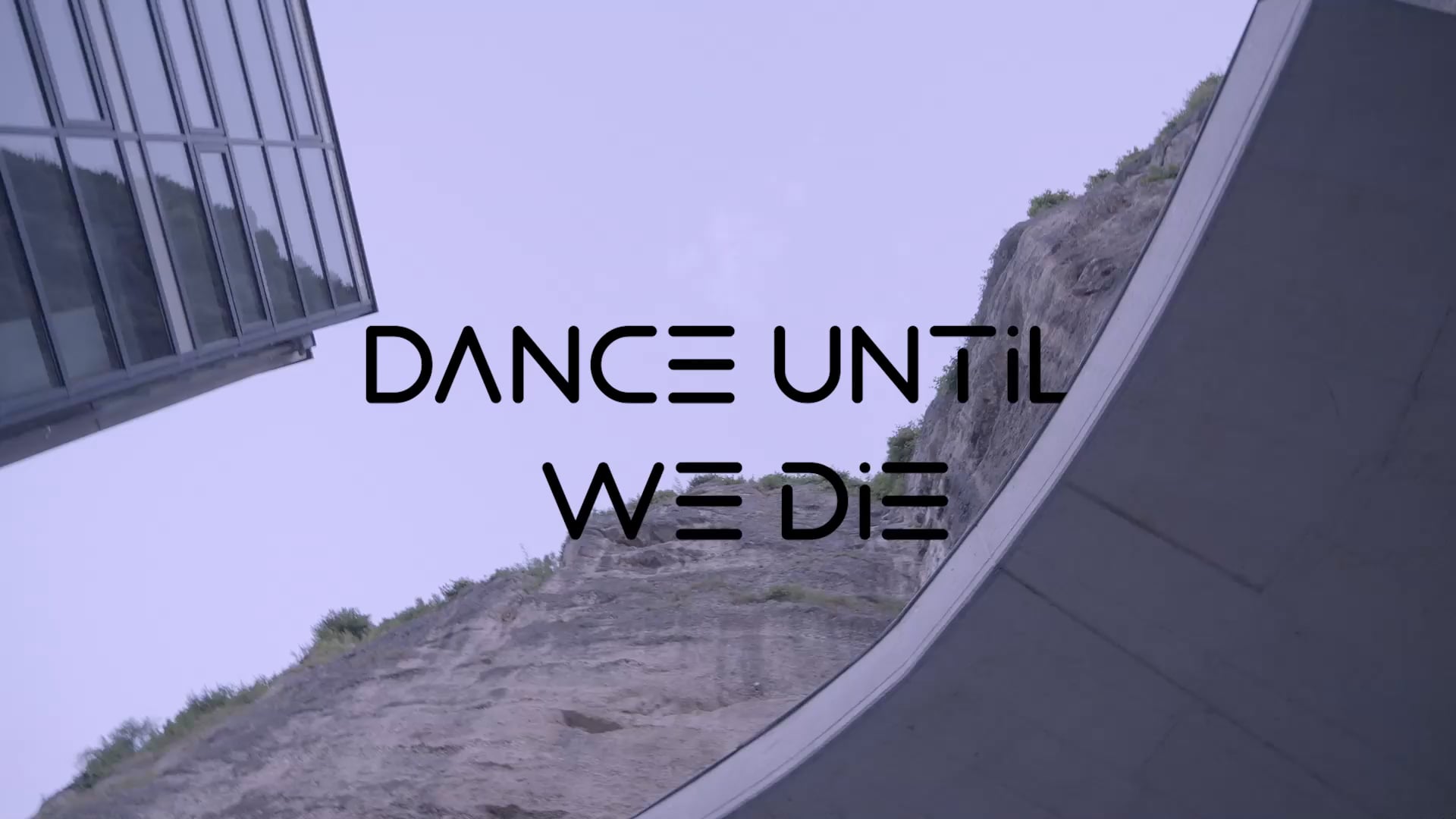 Dance Until We Die on Vimeo