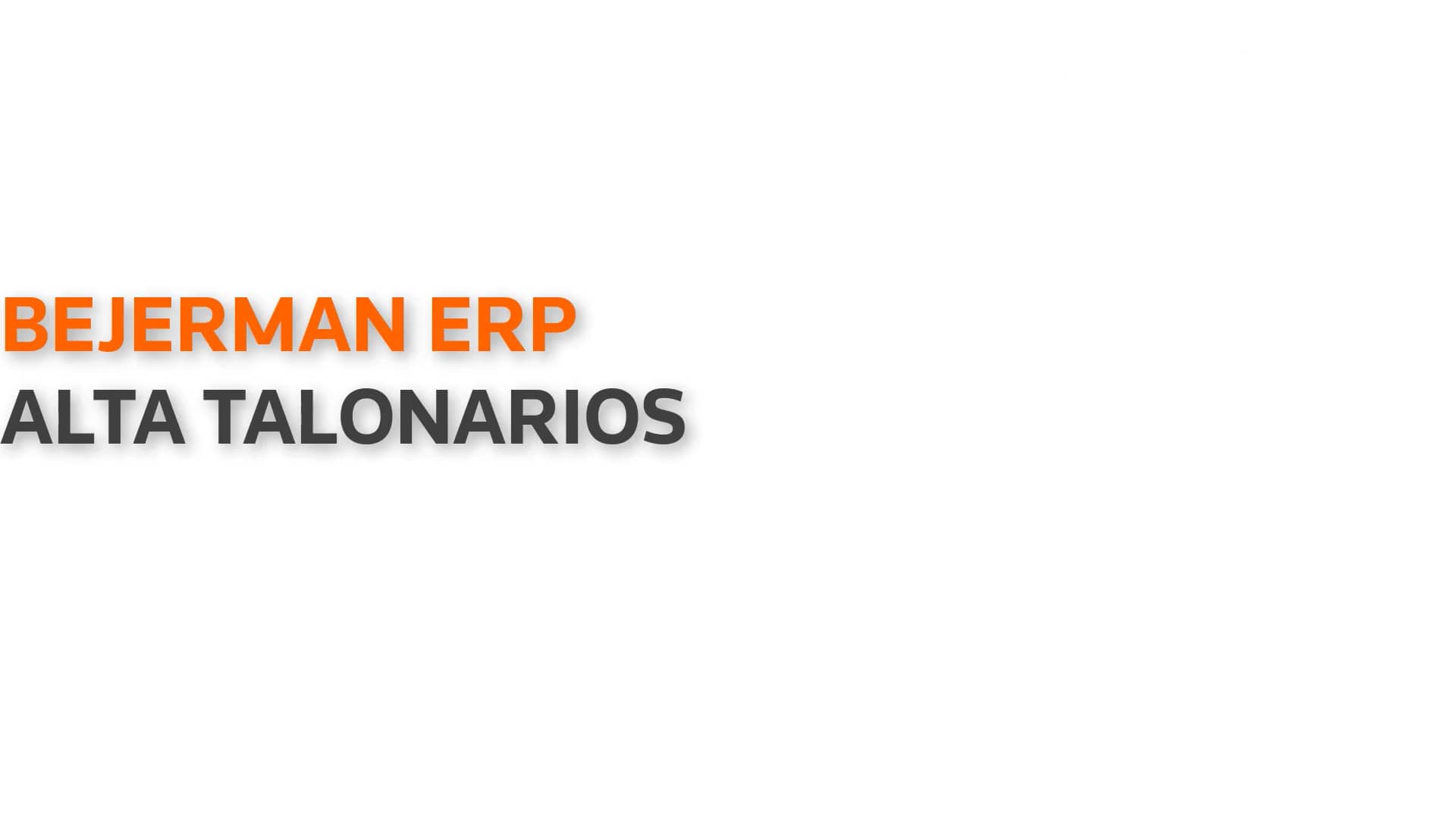 ALTA TALONARIOS - BEJERMAN ERP on Vimeo