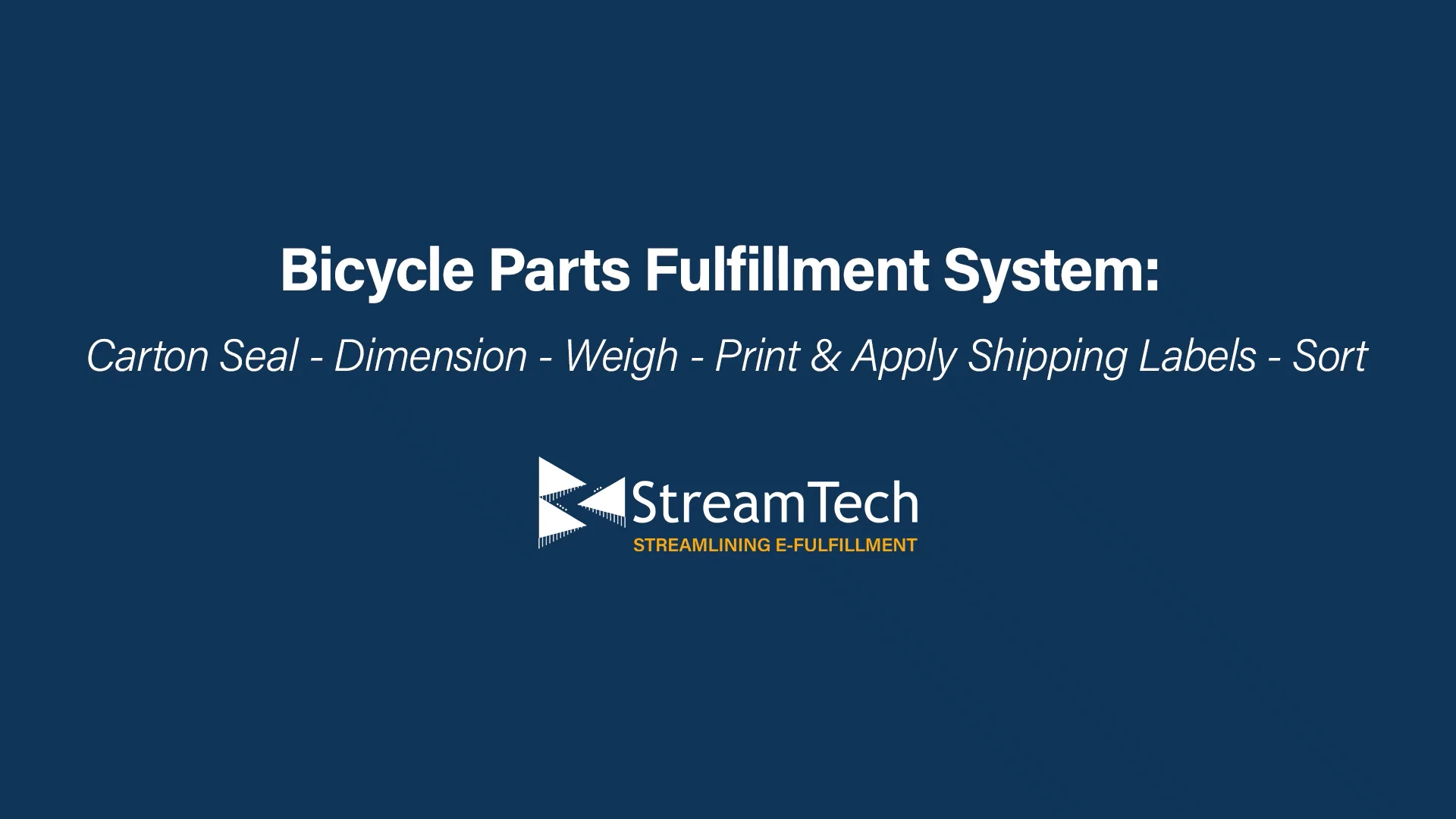 Bicycle Parts Fulfillment System - StreamTech Sprinter™ on Vimeo