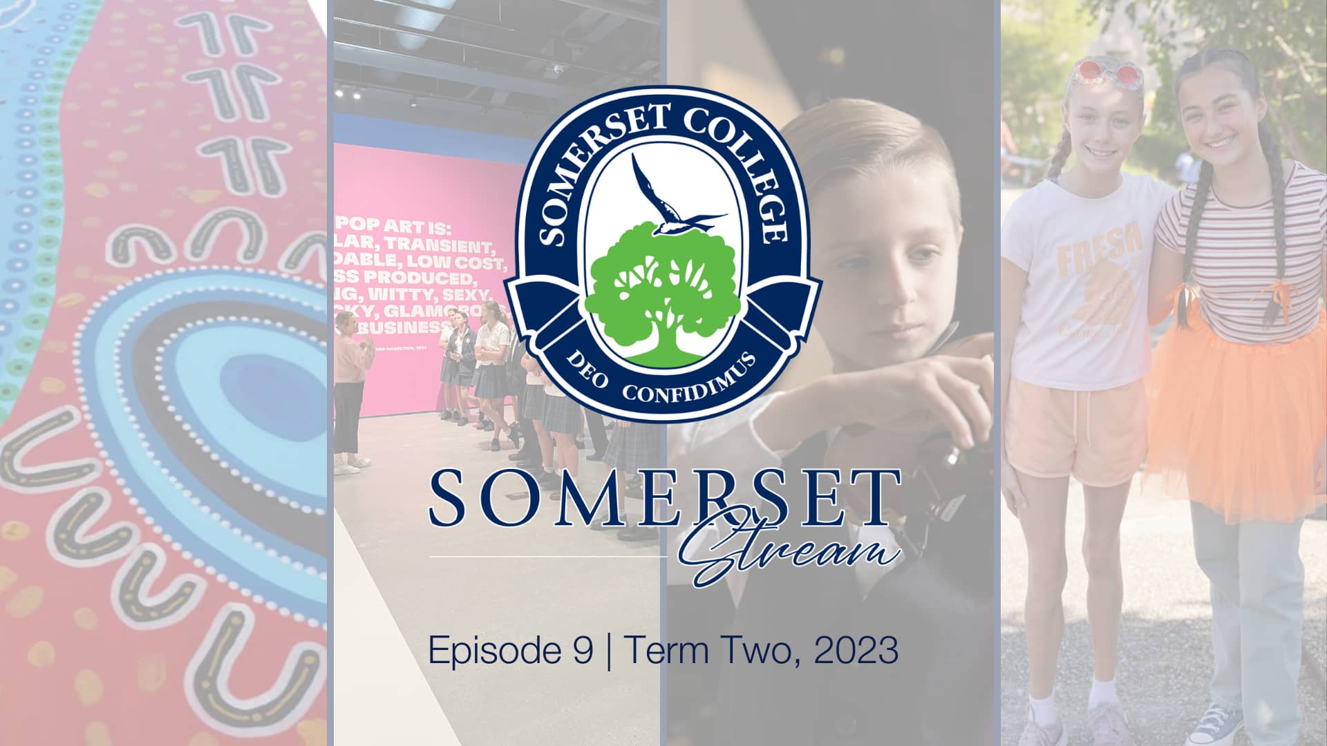Somerset Stream Episode 9 | Term Two, 2023 on Vimeo