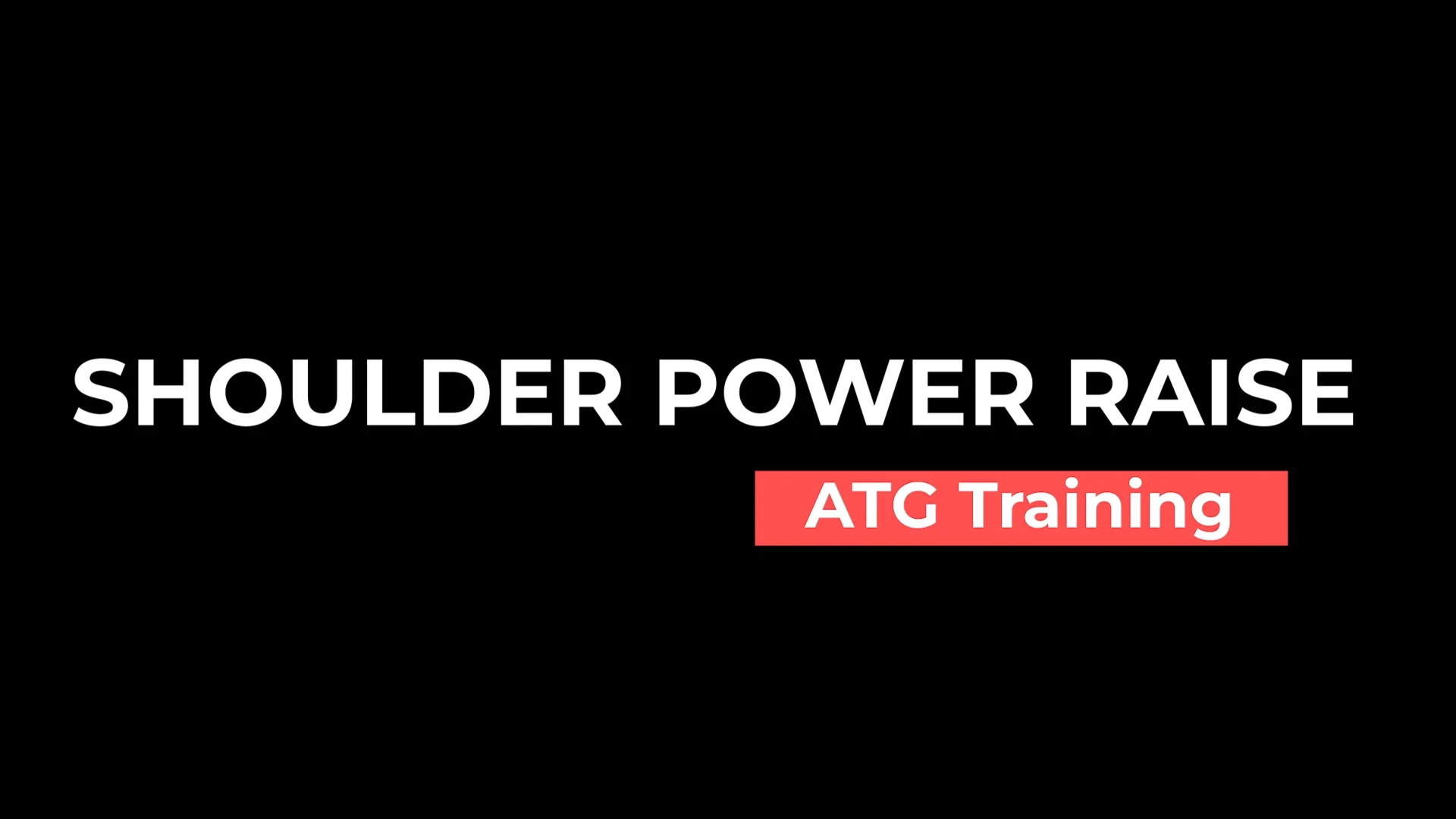 ATG - Shoulder Powell Raise on Vimeo