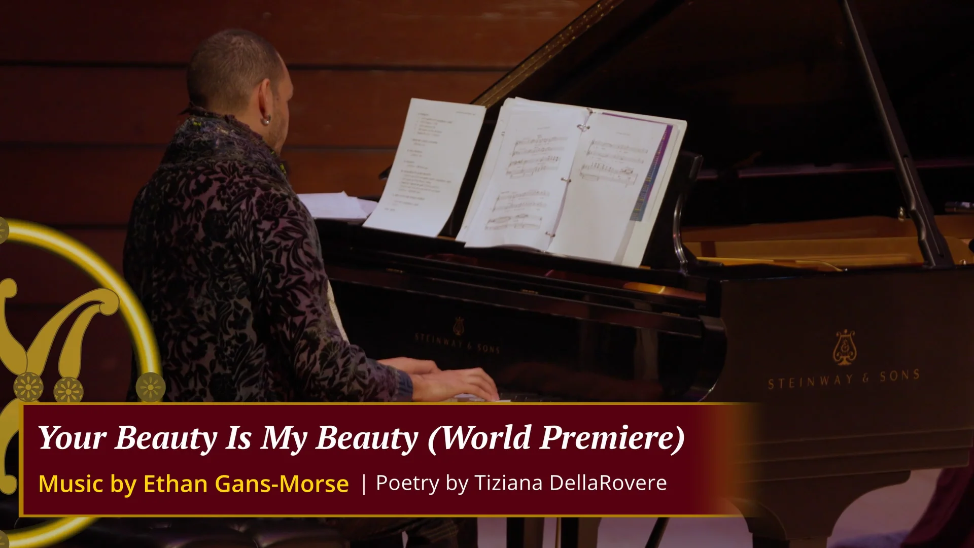 "Your Beauty Is My Beauty" - World Premiere - Poetry by Tiziana DellaRovere - Music by Ethan ...