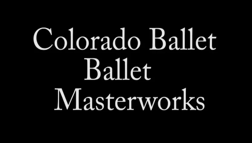 Colorado Ballet Masterworks 4.6.2019 2pm Close up