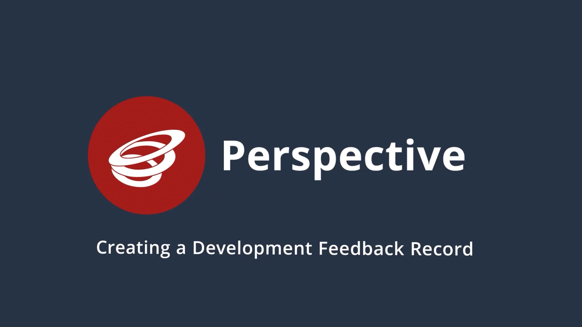 Creating a Development Feedback Record