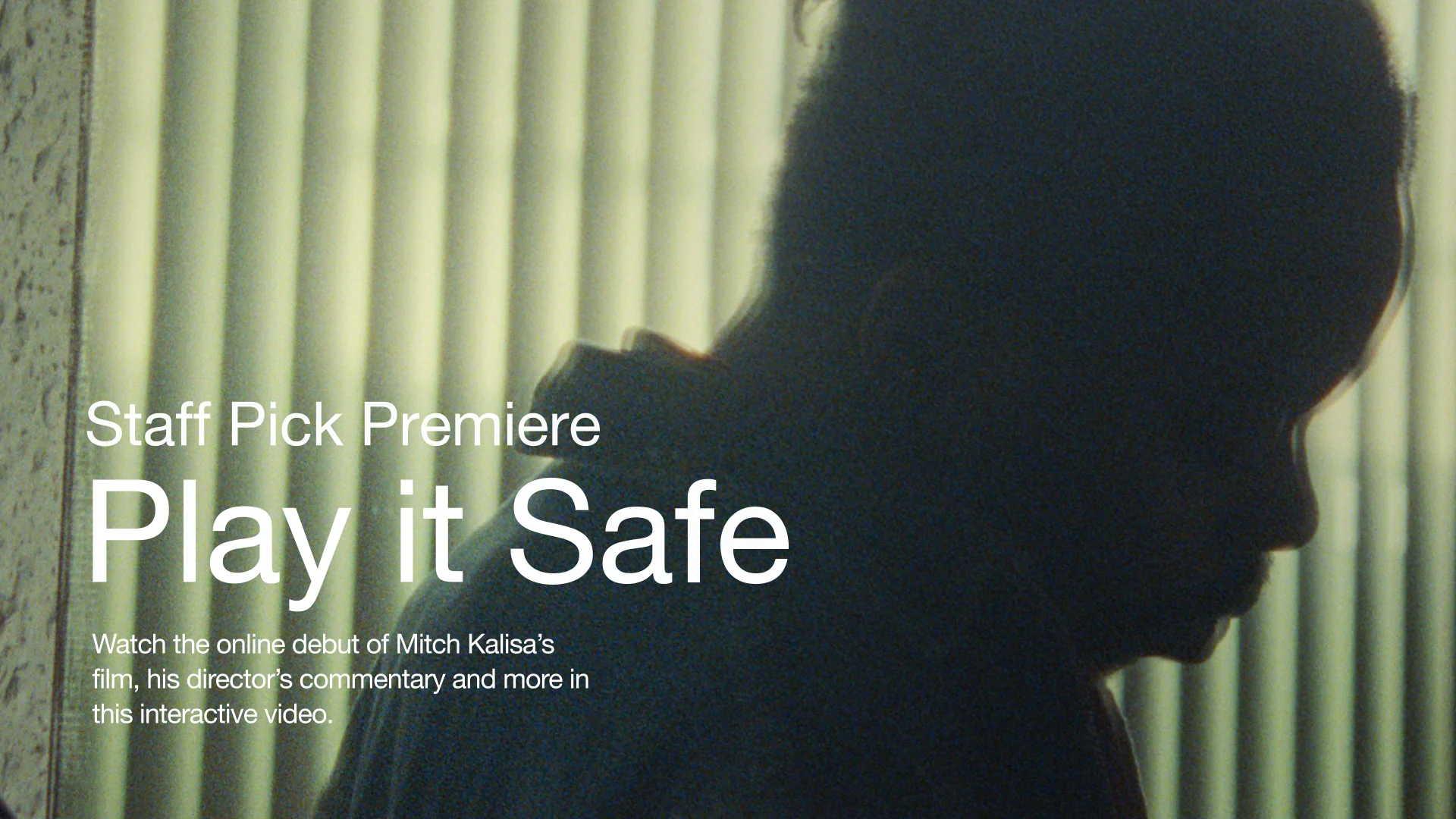 Play It Safe in Vimeo Staff Picks on Vimeo