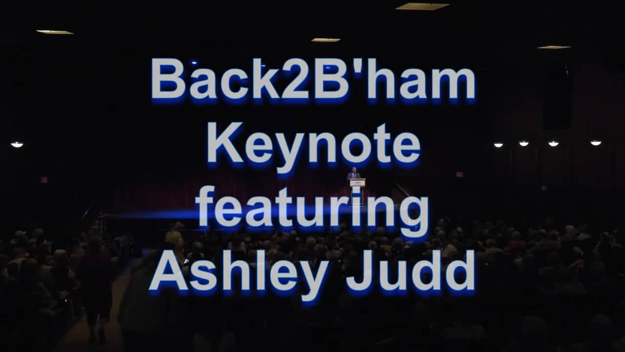 Back2B'ham Keynote featuring Ashley Judd - May 19, 2023 on Vimeo