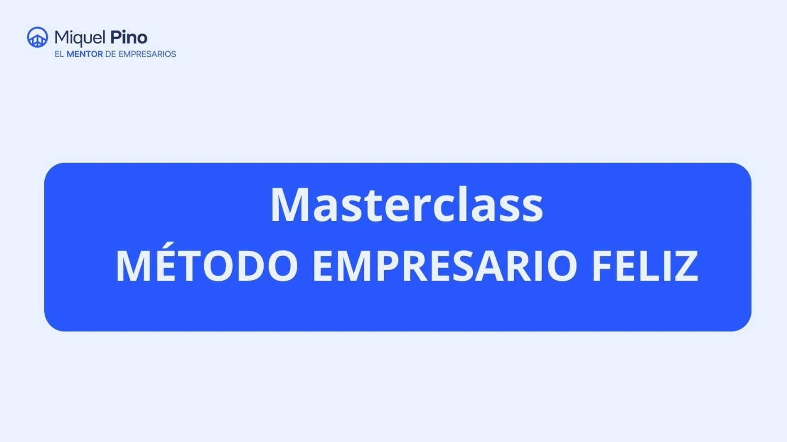 Masterclass Método Empresario Feliz 6-06-23 on Vimeo