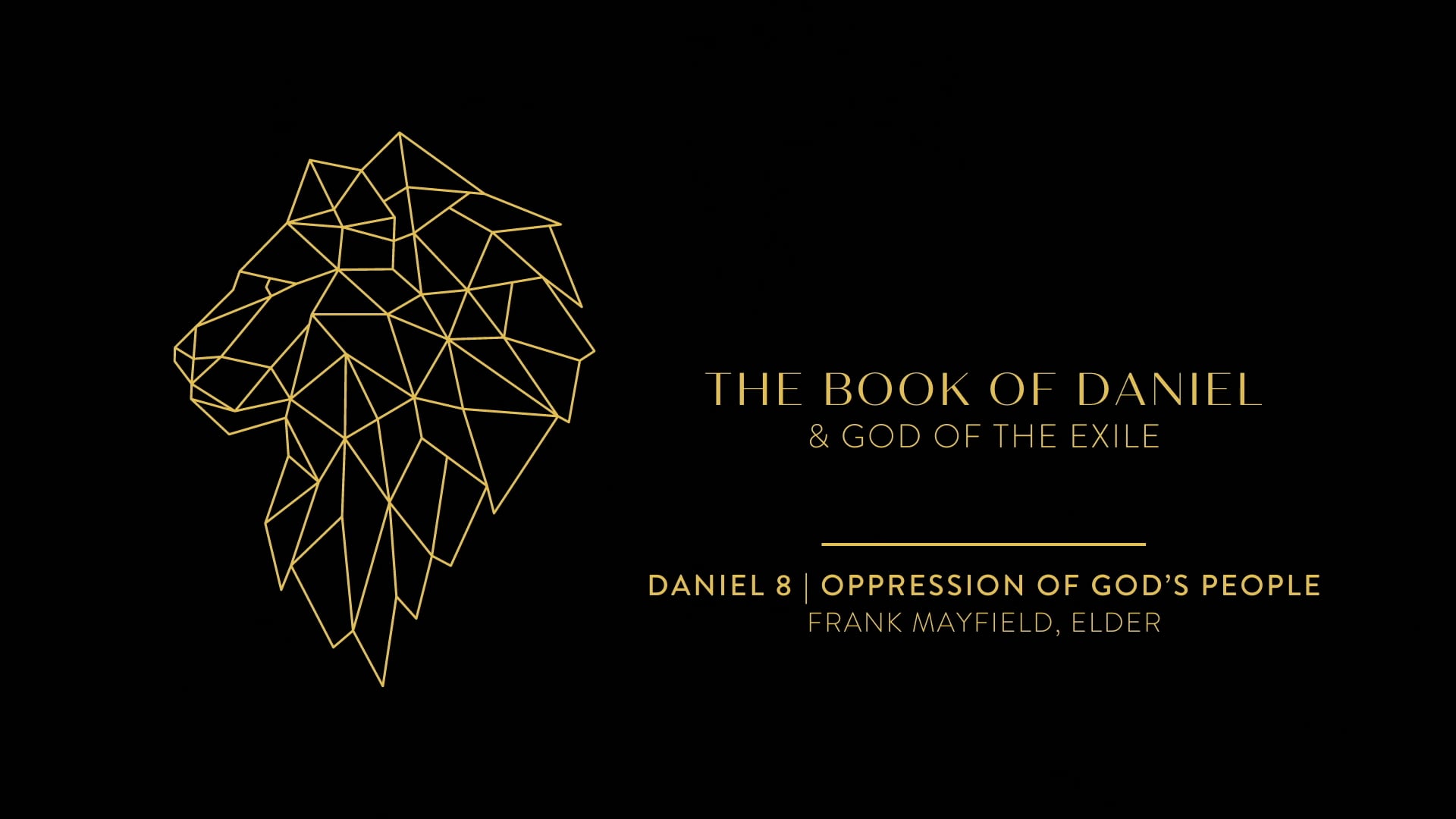 Daniel 8 | Oppression of God's People | Frank Mayfield | Videos ...