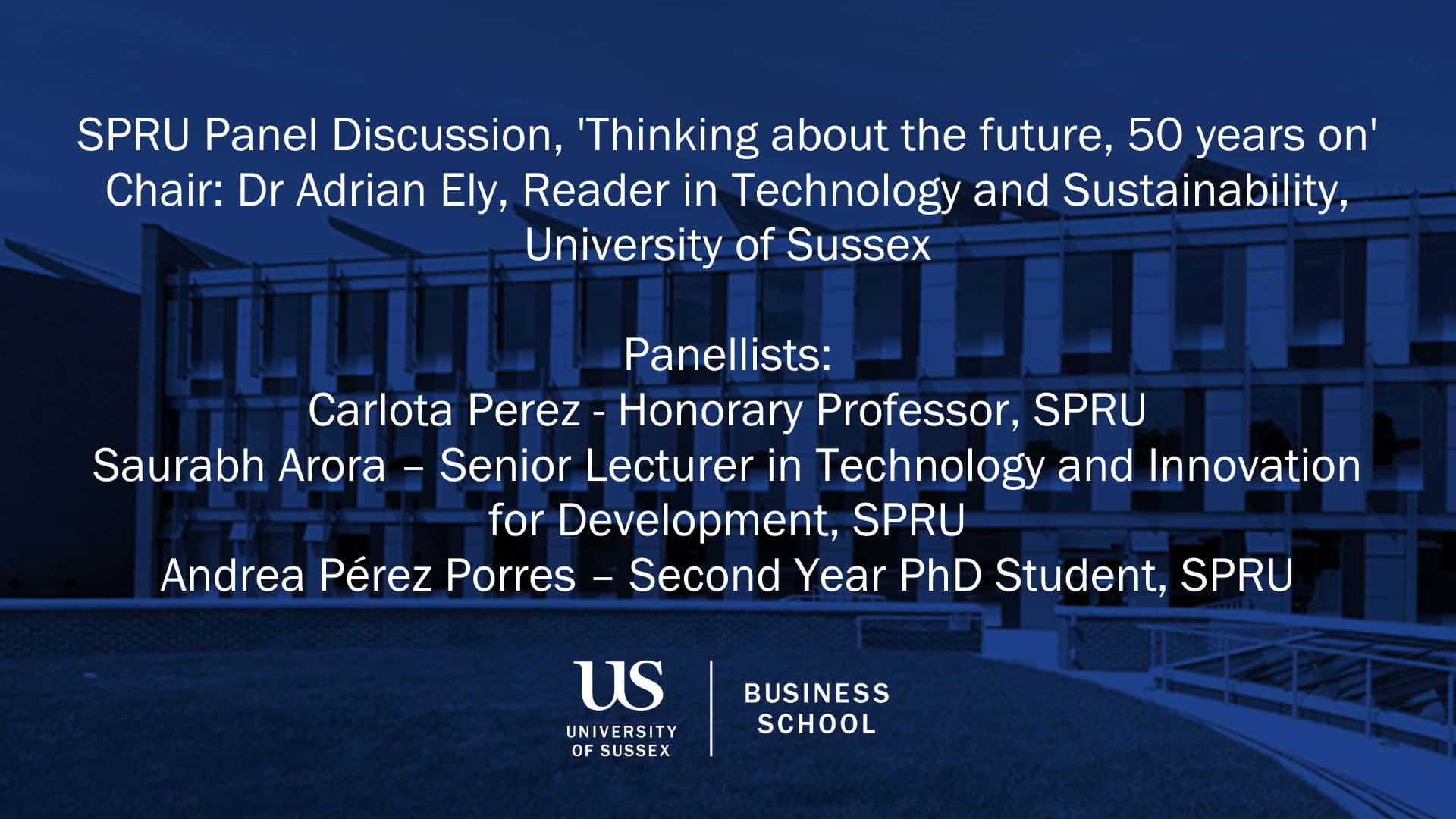 SPRU Panel Discussion: Thinking about the future, 50 years on | Marie Jahoda Annual Lecture on Vimeo