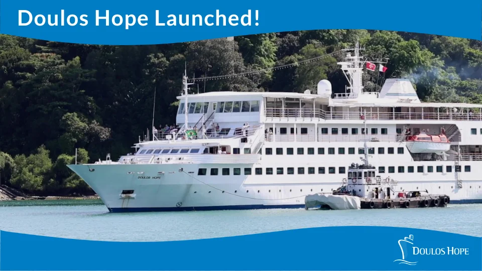 Doulos Hope Launched! - GBA Ships