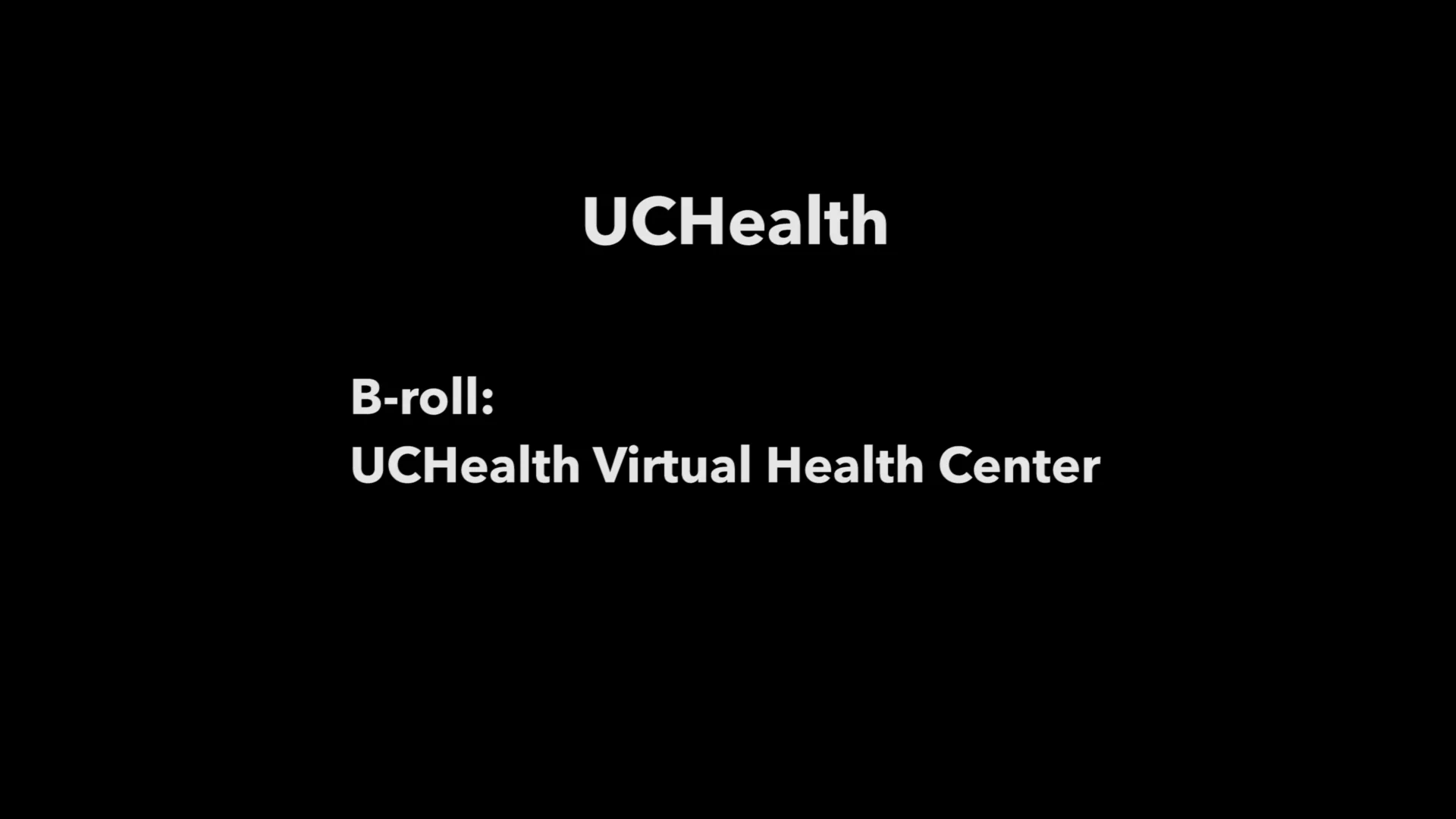 UCHealth Virtual Health Center