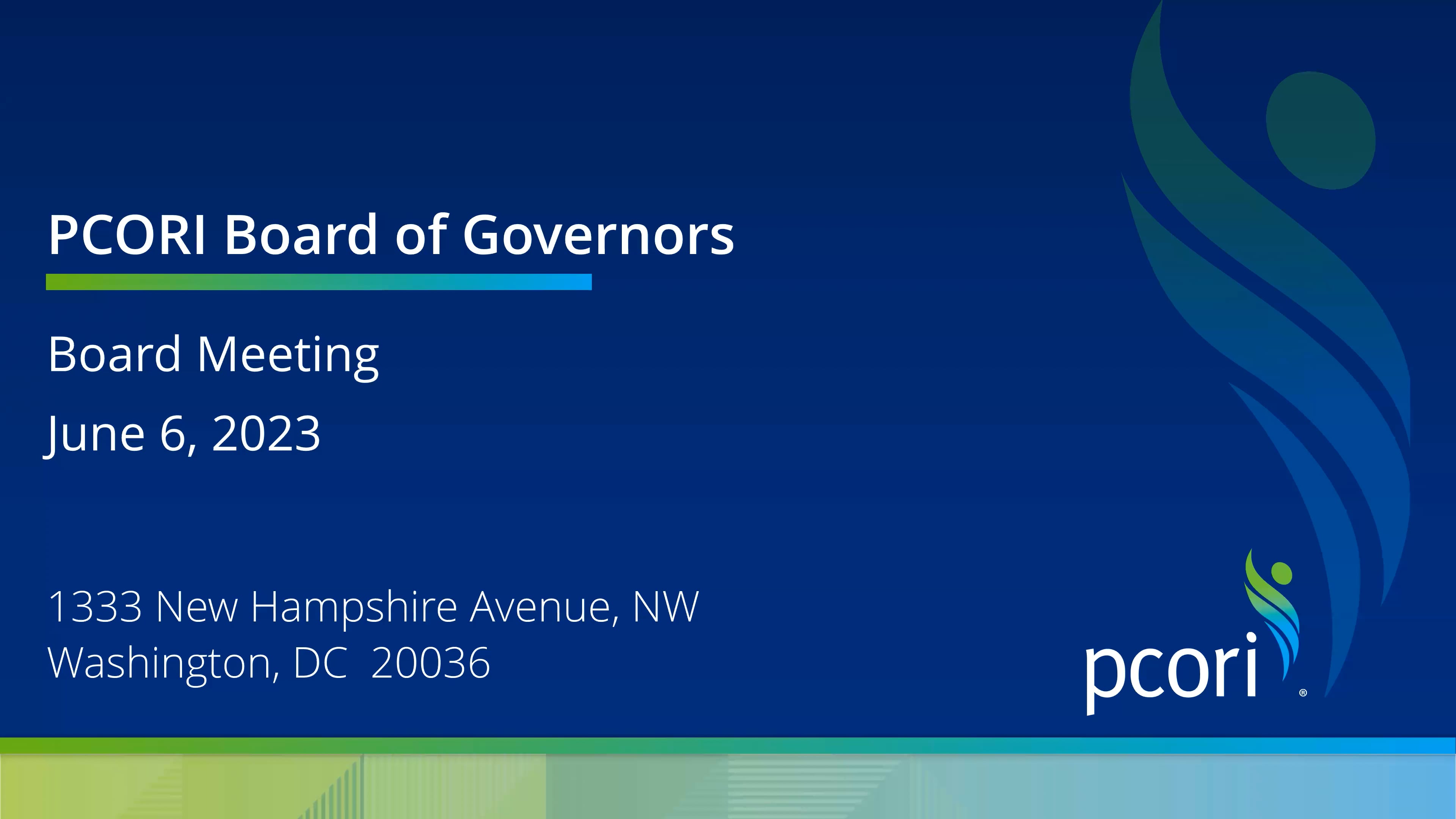 PCORI Board of Governors Meeting June 6, 2023 - Day 2 on Vimeo