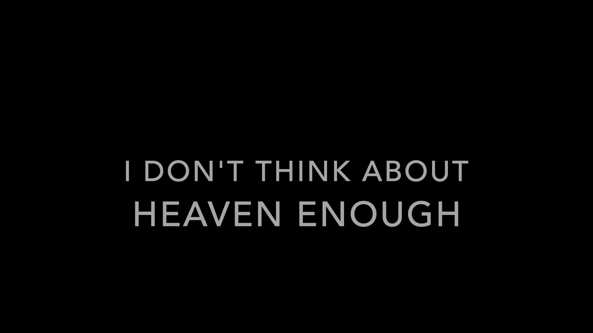Heaven Enough on Vimeo
