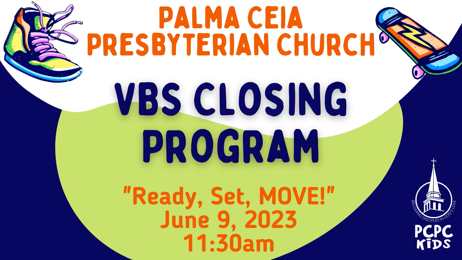 VBS 2023 Closing Program! on Vimeo