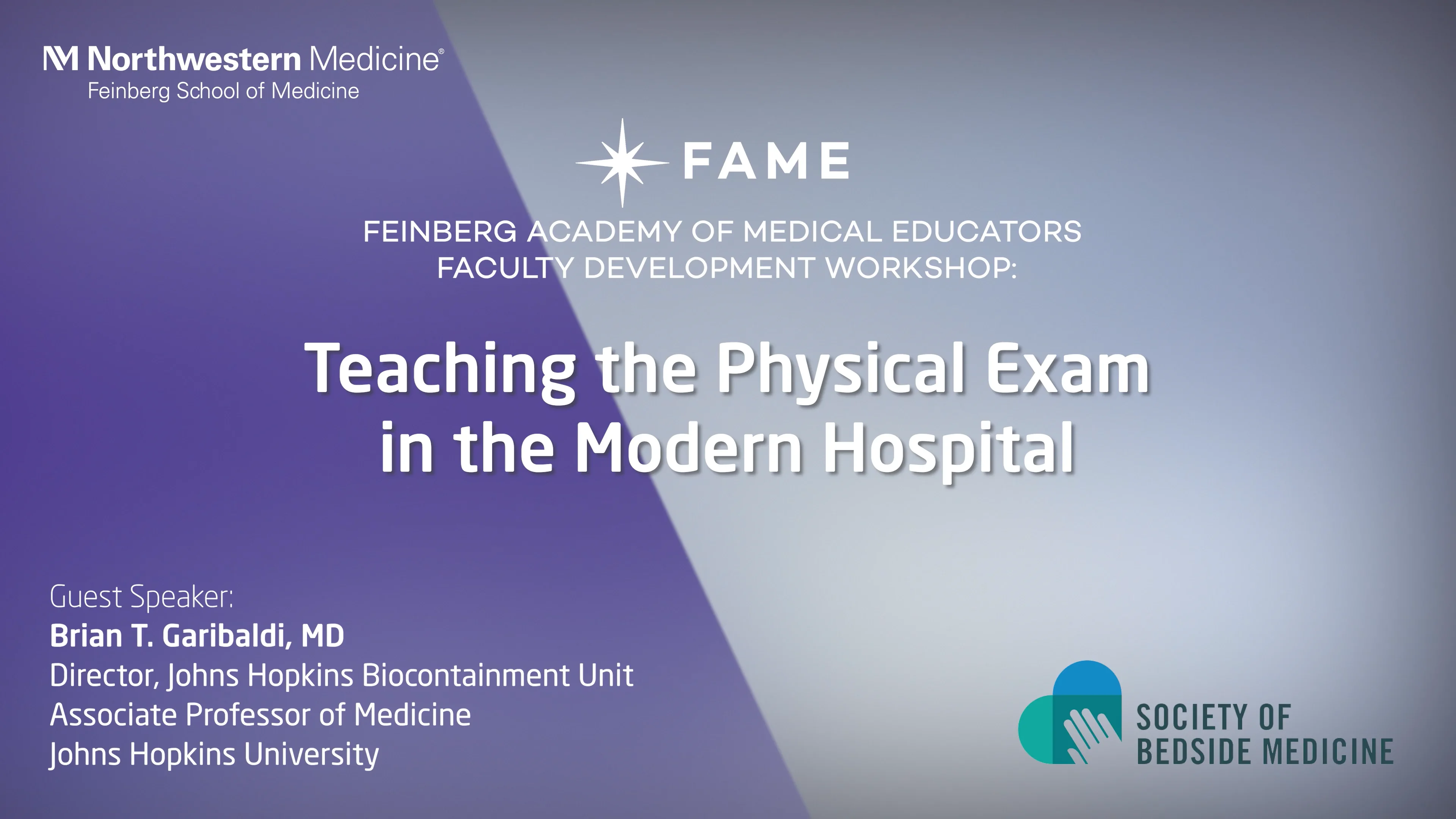 FAME Workshop 05.23.23 - Brian T. Garibaldi, MD on Vimeo