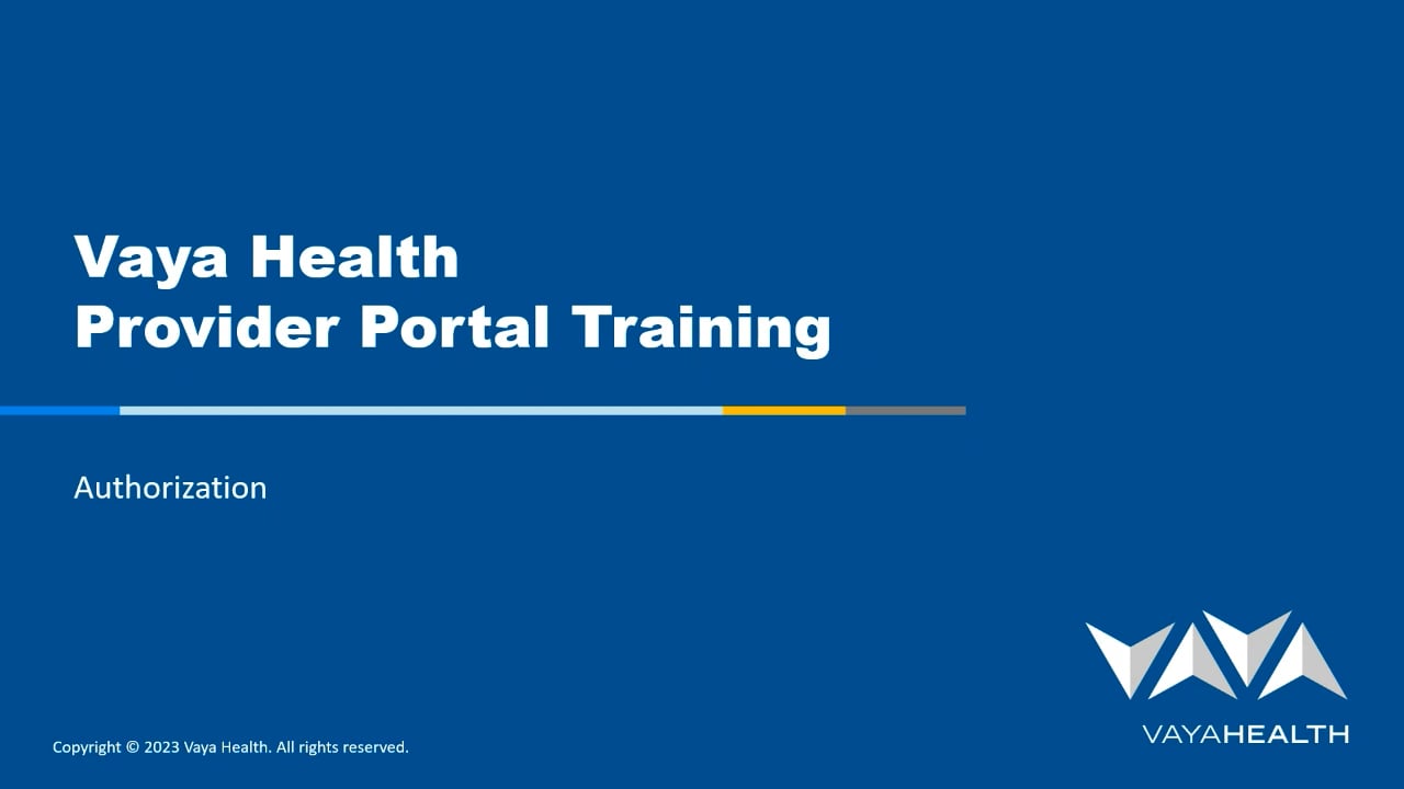 Provider Portal Authorization Training on Vimeo