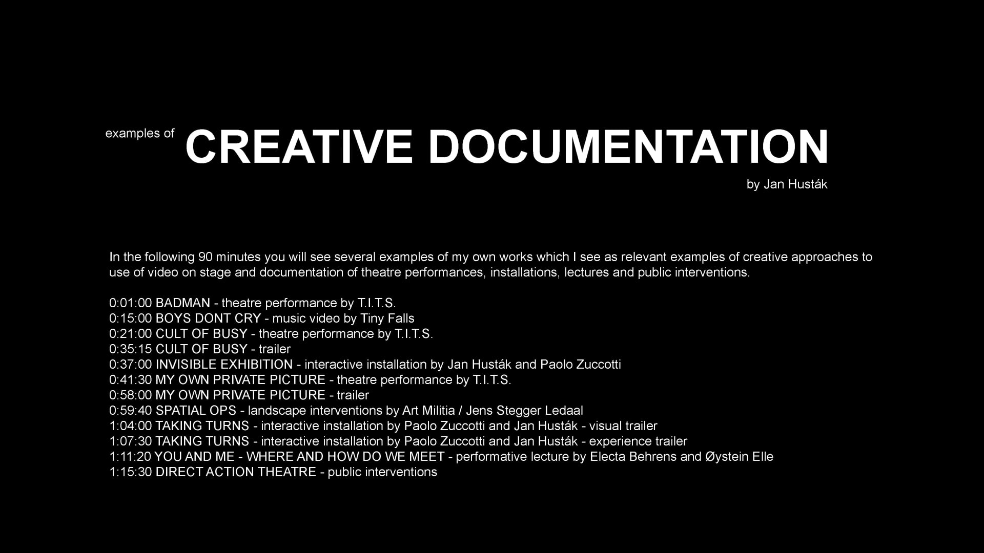 Jan Hustak Research Fellow Creative Documentation Examples on Vimeo