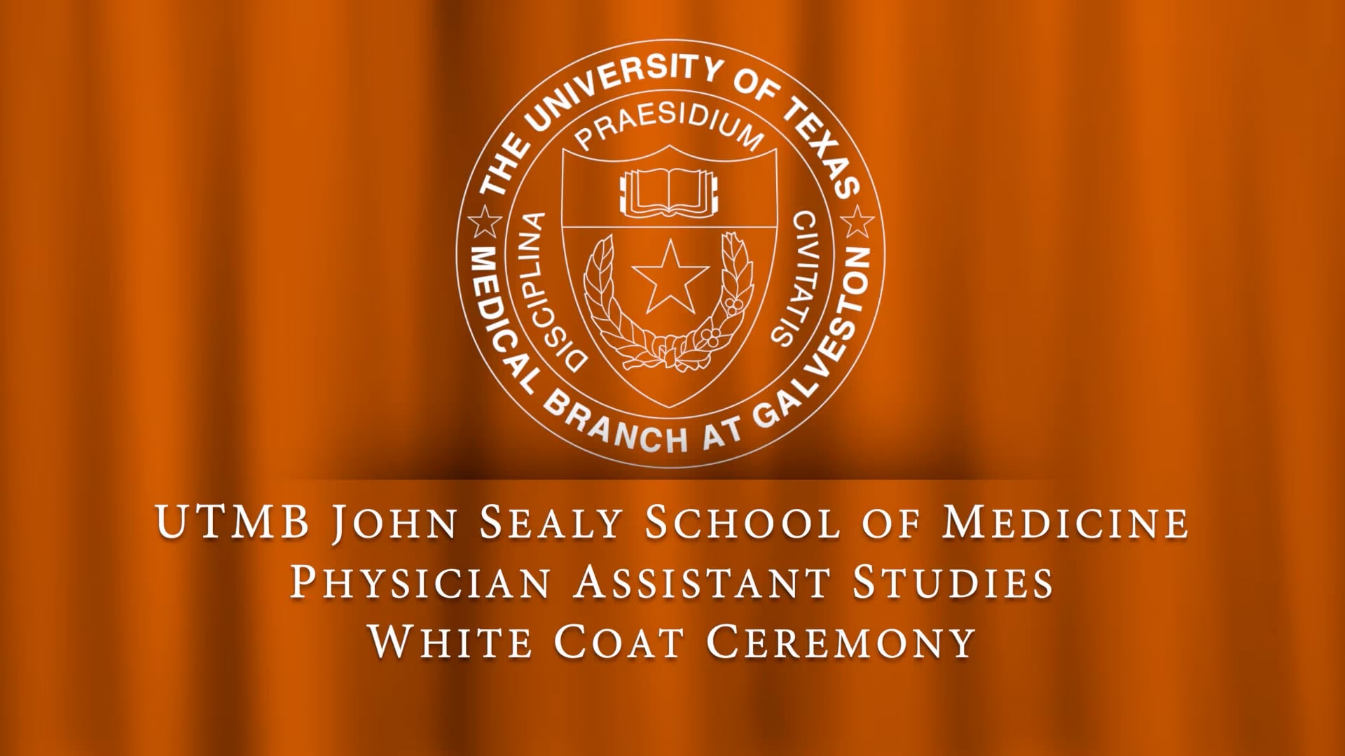 UTMB John Sealy School of Medicine Physician Assistant Studies White ...