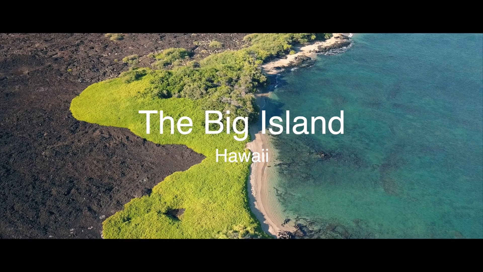 The Big Island, Hawaii 2019 on Vimeo