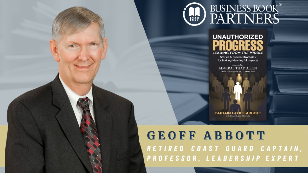 Geoff Abbot (Retired Coast Guard Captain, Senior Professor, Leadership ...