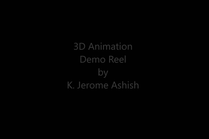 3D Animation demo_showreel_by Jerome Ashish on Vimeo