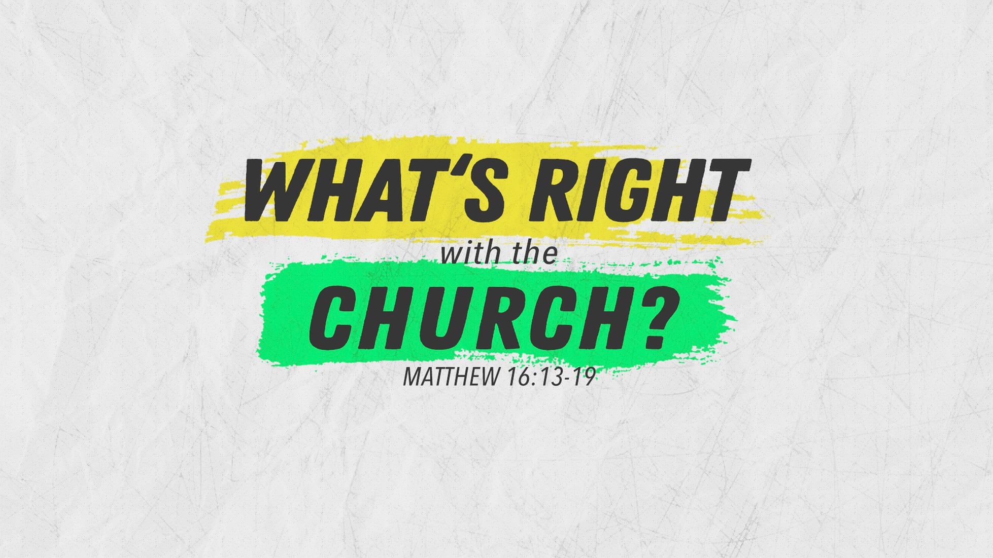 What's Right with the Church? - Part 2 on Vimeo